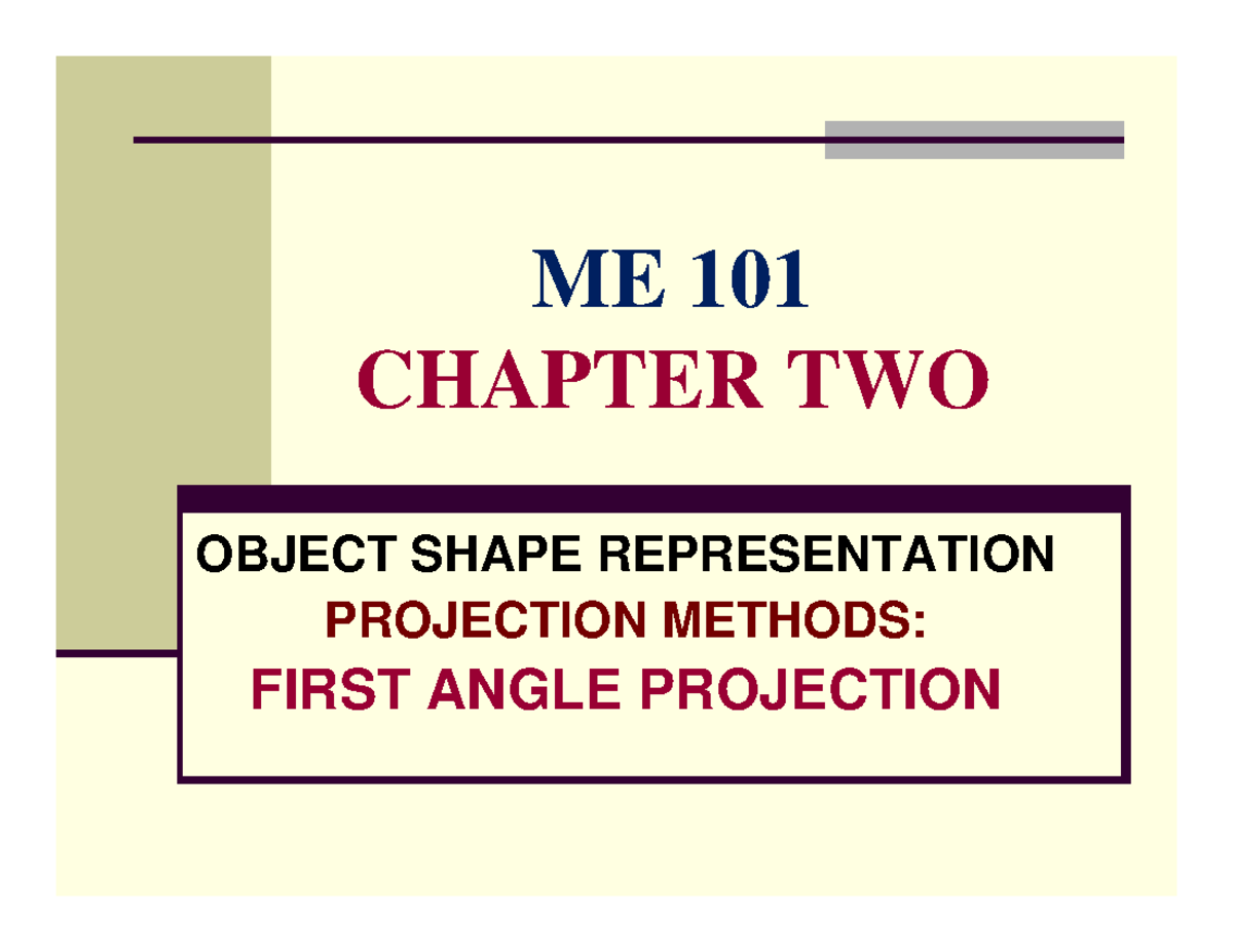ME101 Lecture 3 - Practice materials for ME 101 - ME 101 CHAPTER TWO ...