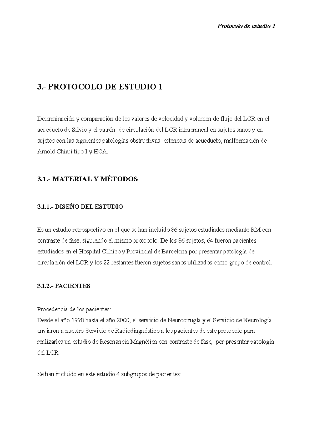 03 - 03.Protocolo_Estudio_1.pdf - 3.- PROTOCOLO DE ESTUDIO 1 DeterminaciÛn y comparaciÛn de los ...