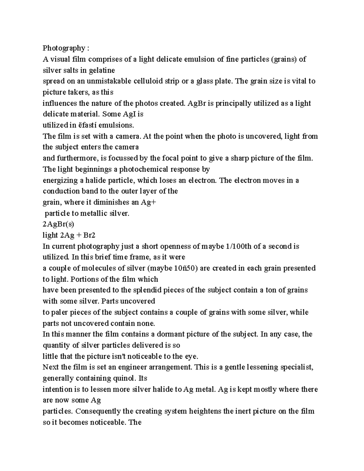 Photography - lecture notes - Photography : A visual film comprises of ...