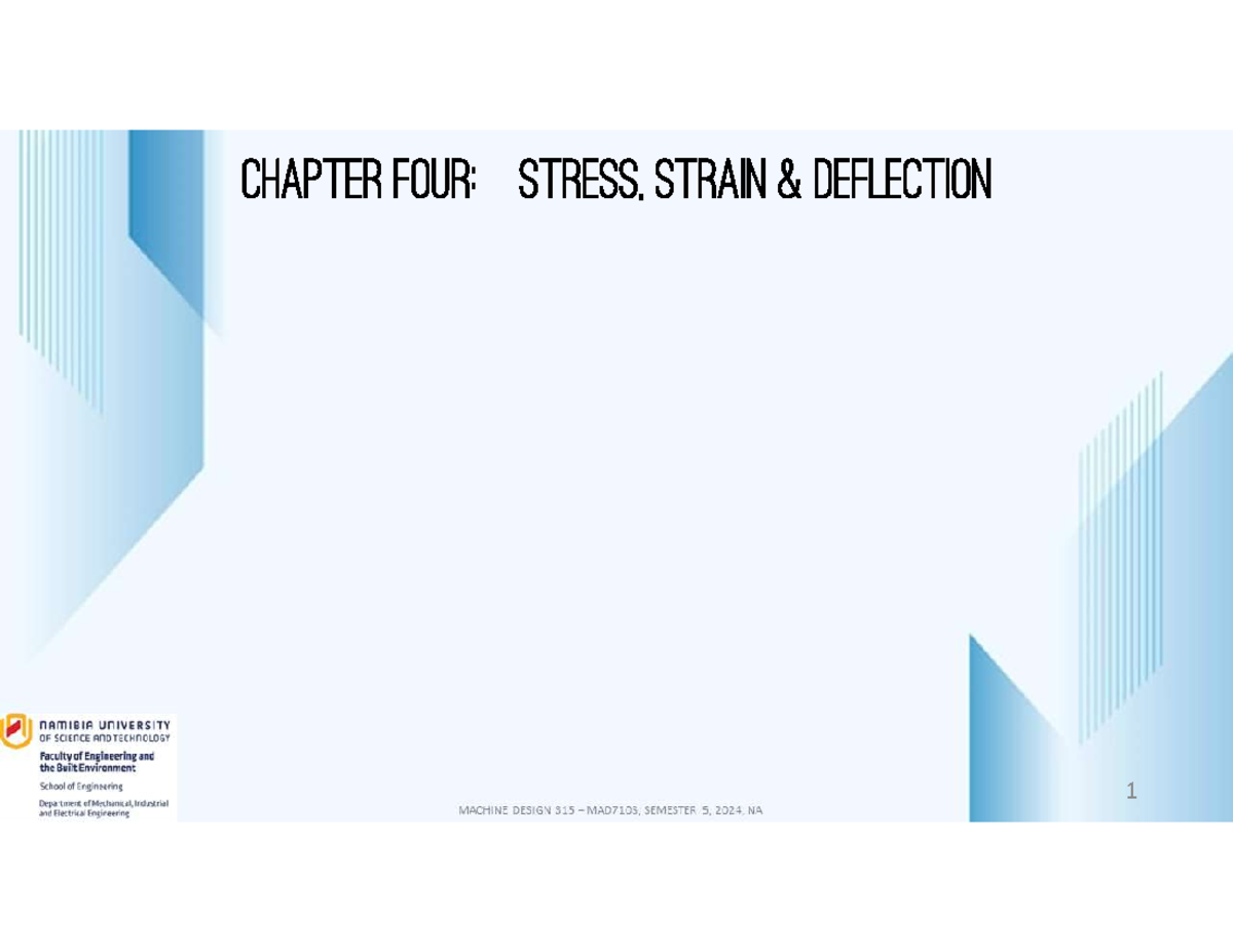 Lecture 3 - Chapter 4 - Stress, Strain & Deflection - 3-D stress tensor ...