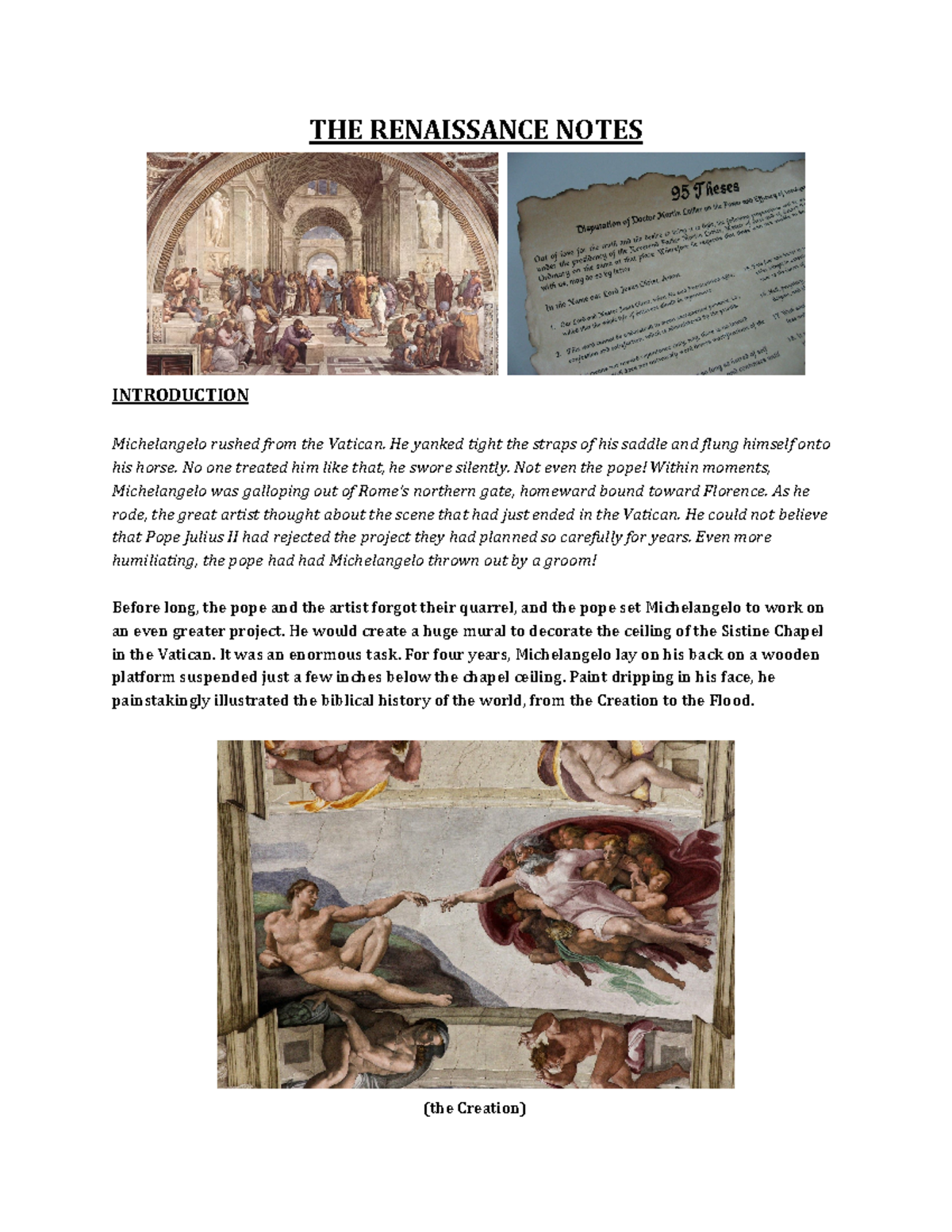 History Renaissance - THE RENAISSANCE NOTES INTRODUCTION Michelangelo ...