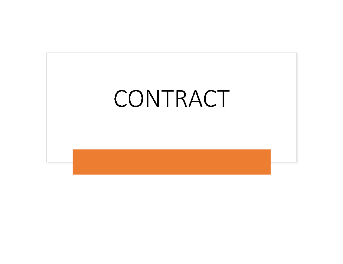 Contract - Cours professionnel - CONTRACT DEFINITION OF CONTRACT ...