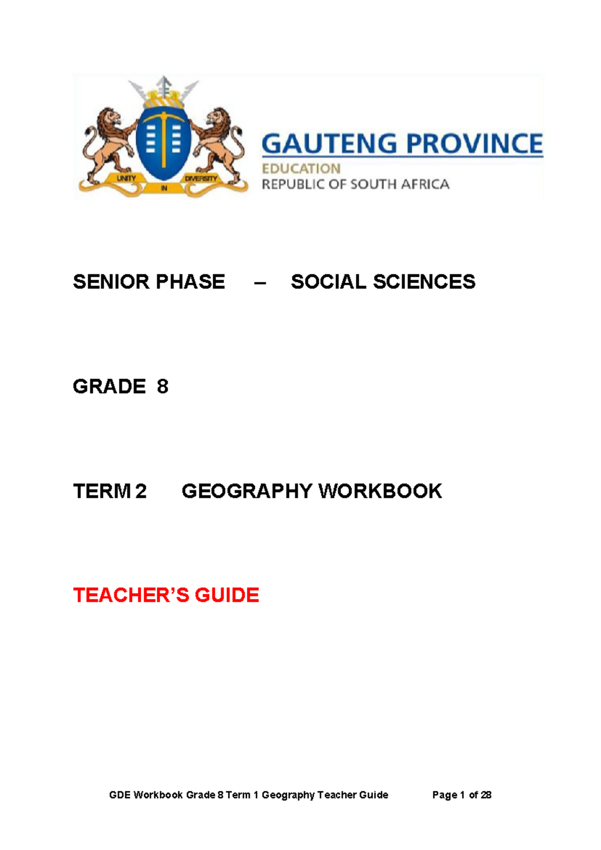 GDE SS GEO G8 TERM 2 Workbook TG - SENIOR PHASE – SOCIAL SCIENCES GRADE ...