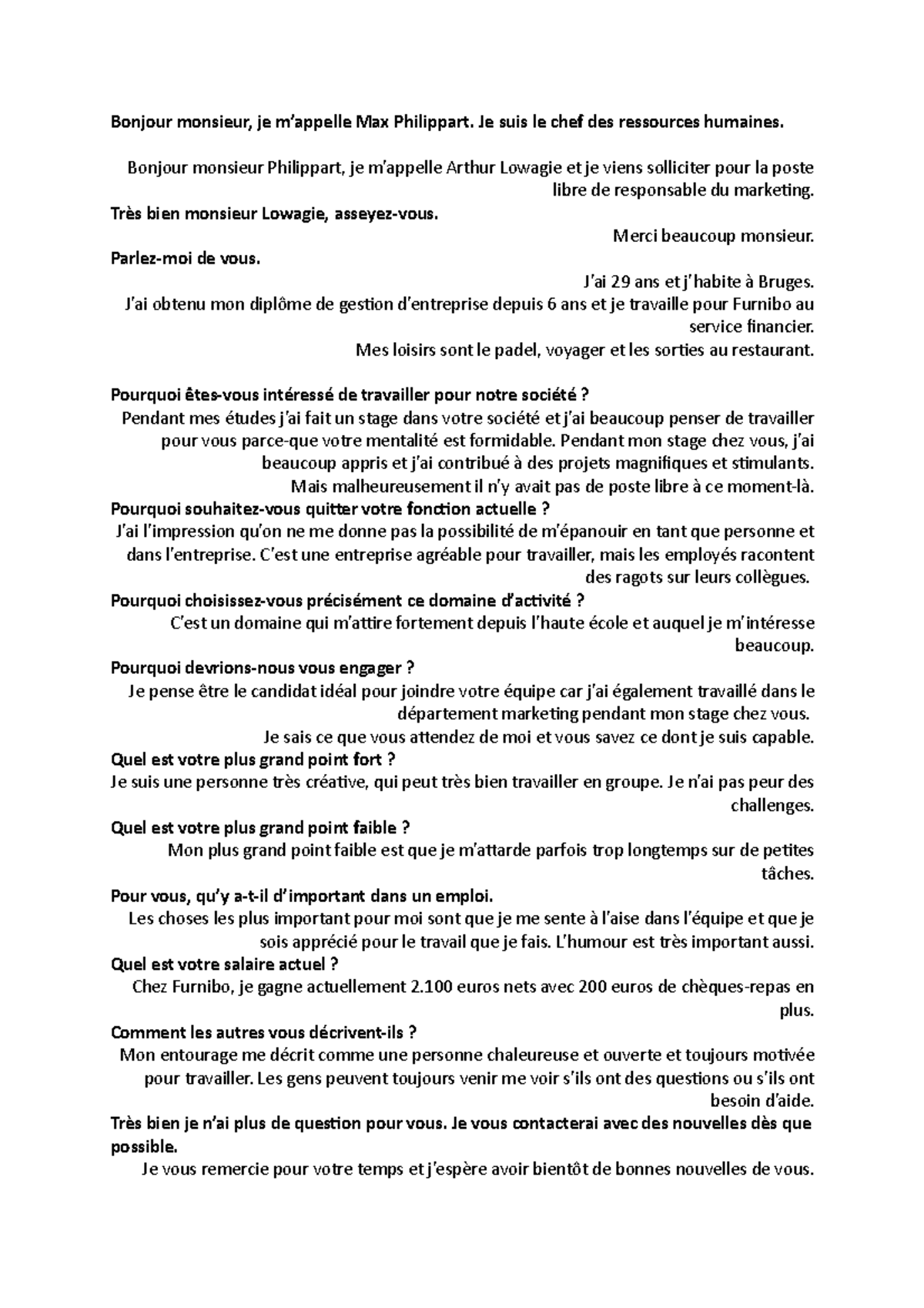 Tekst Frans IV - Bonjour monsieur, je m’appelle Max Philippart. Je suis le chef des ressources ...