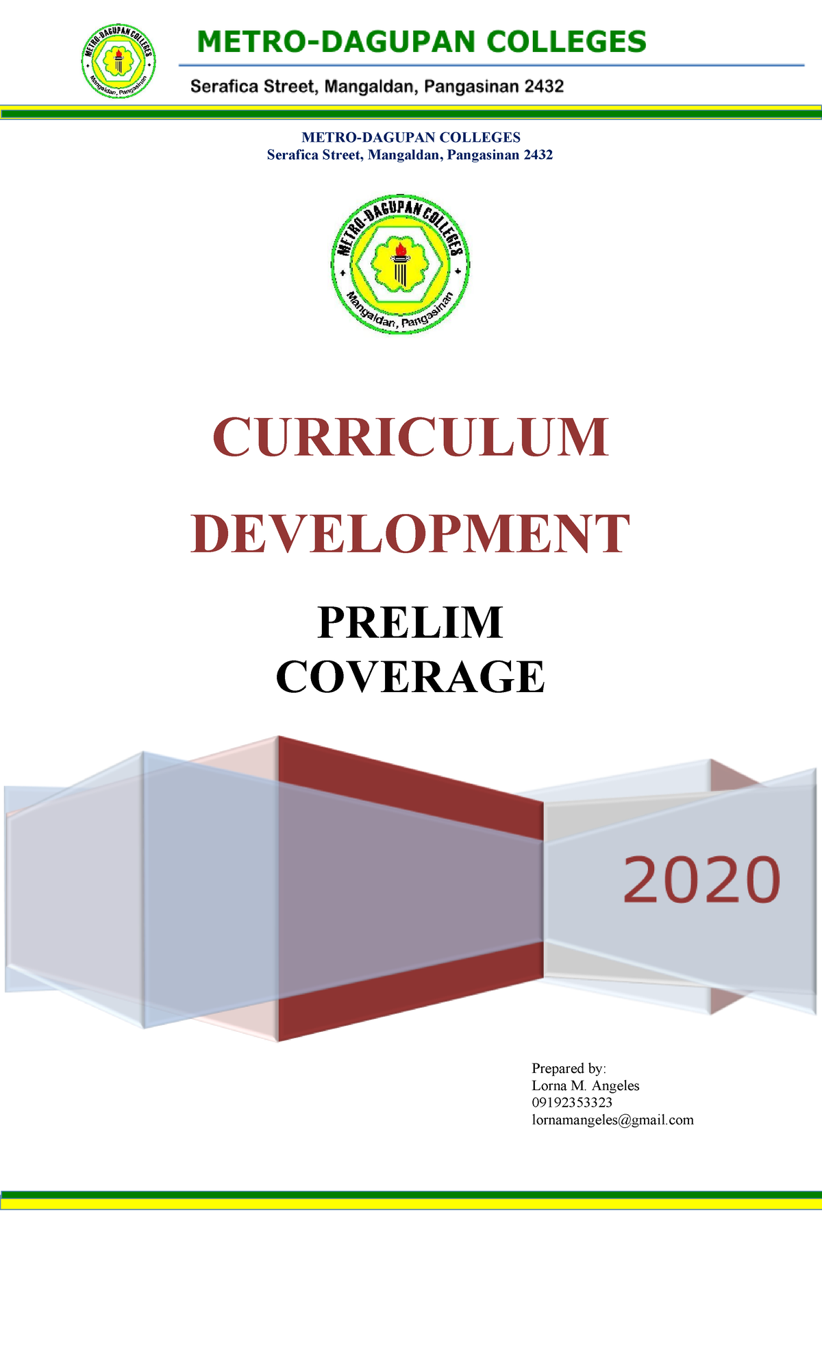 Curriculum Development Module 1 - METRO-DAGUPAN COLLEGES Serafica ...