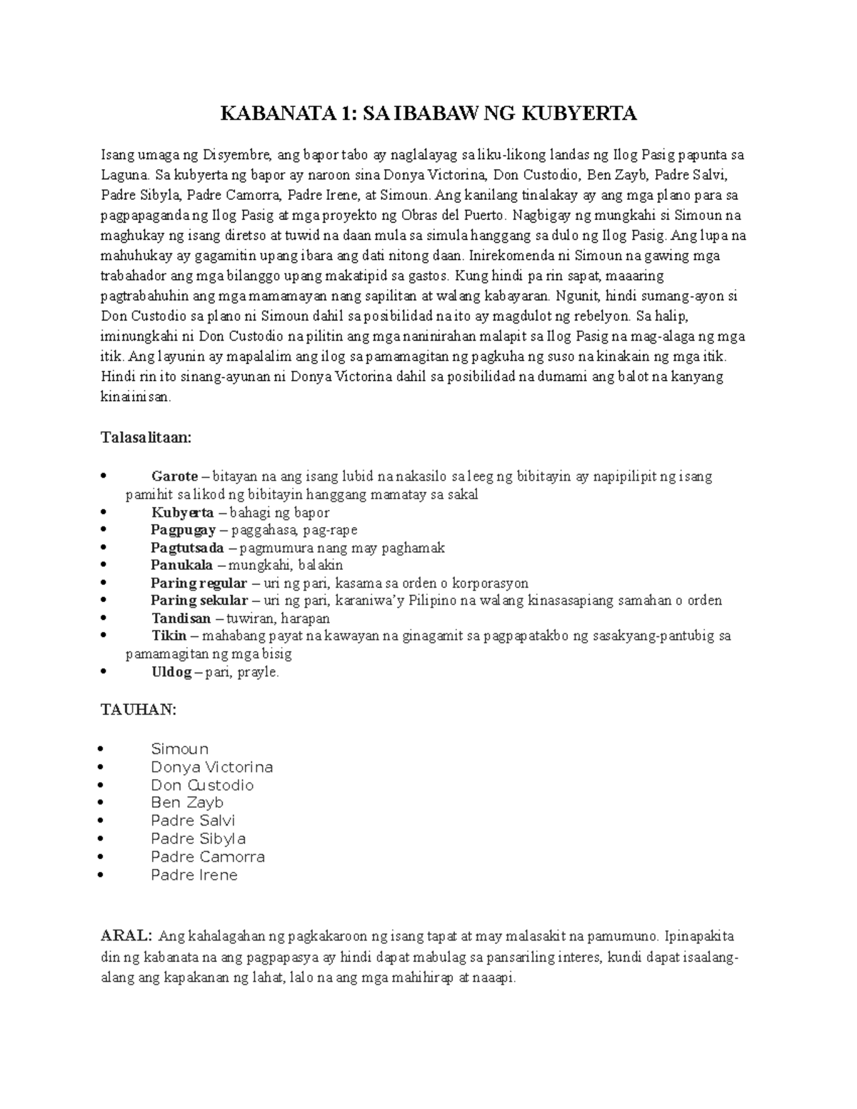 Kabanata summary - KABANATA 1: SA IBABAW NG KUBYERTA Isang umaga ng ...