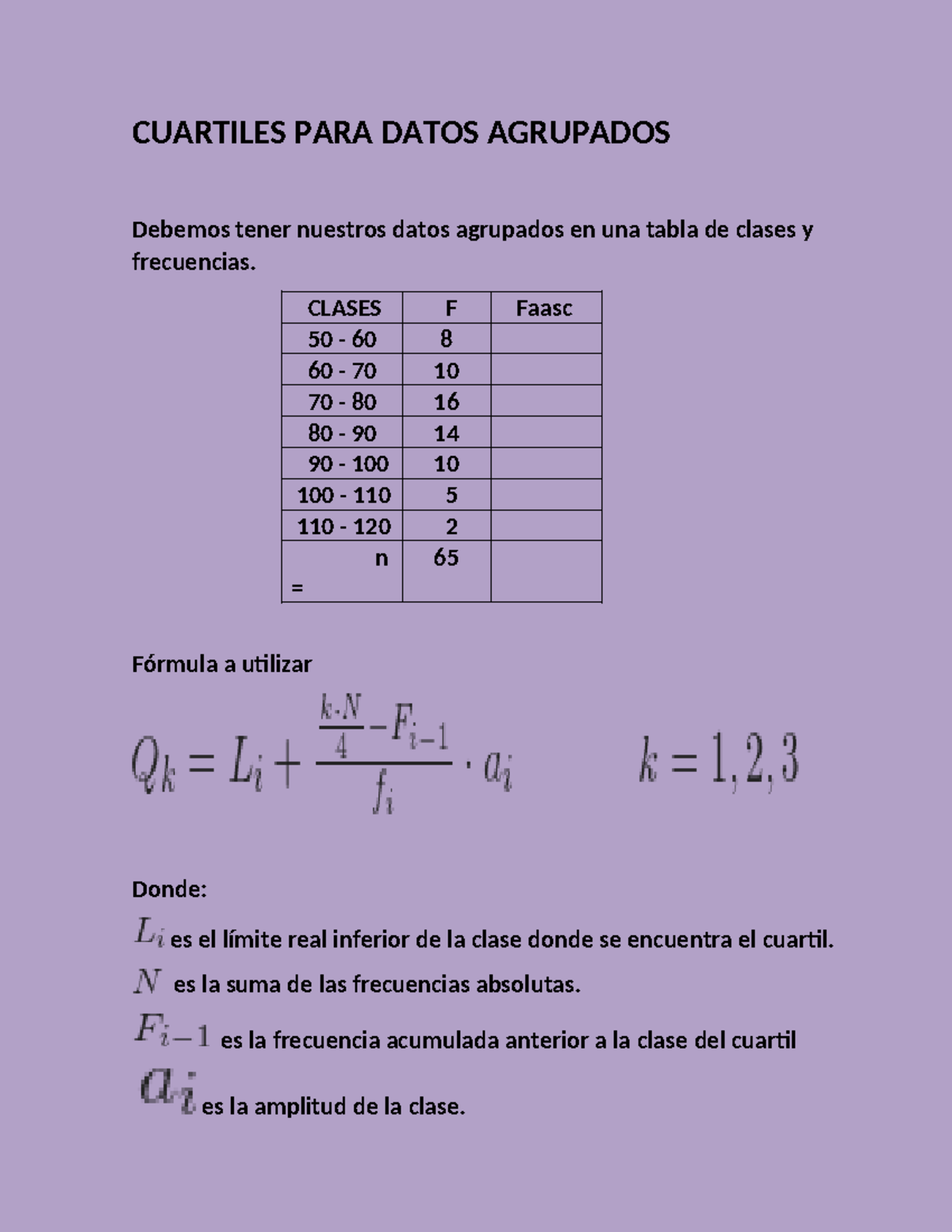 Cuartiles PARA Datos Agrupados - CUARTILES PARA DATOS AGRUPADOS ...