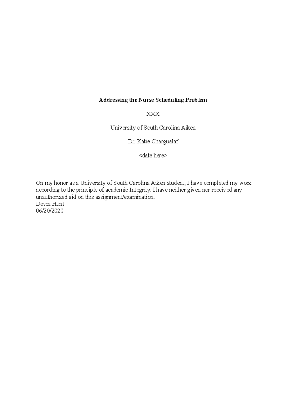 NURS 460 Example Paper Nurse Staffing - Addressing the Nurse Scheduling ...