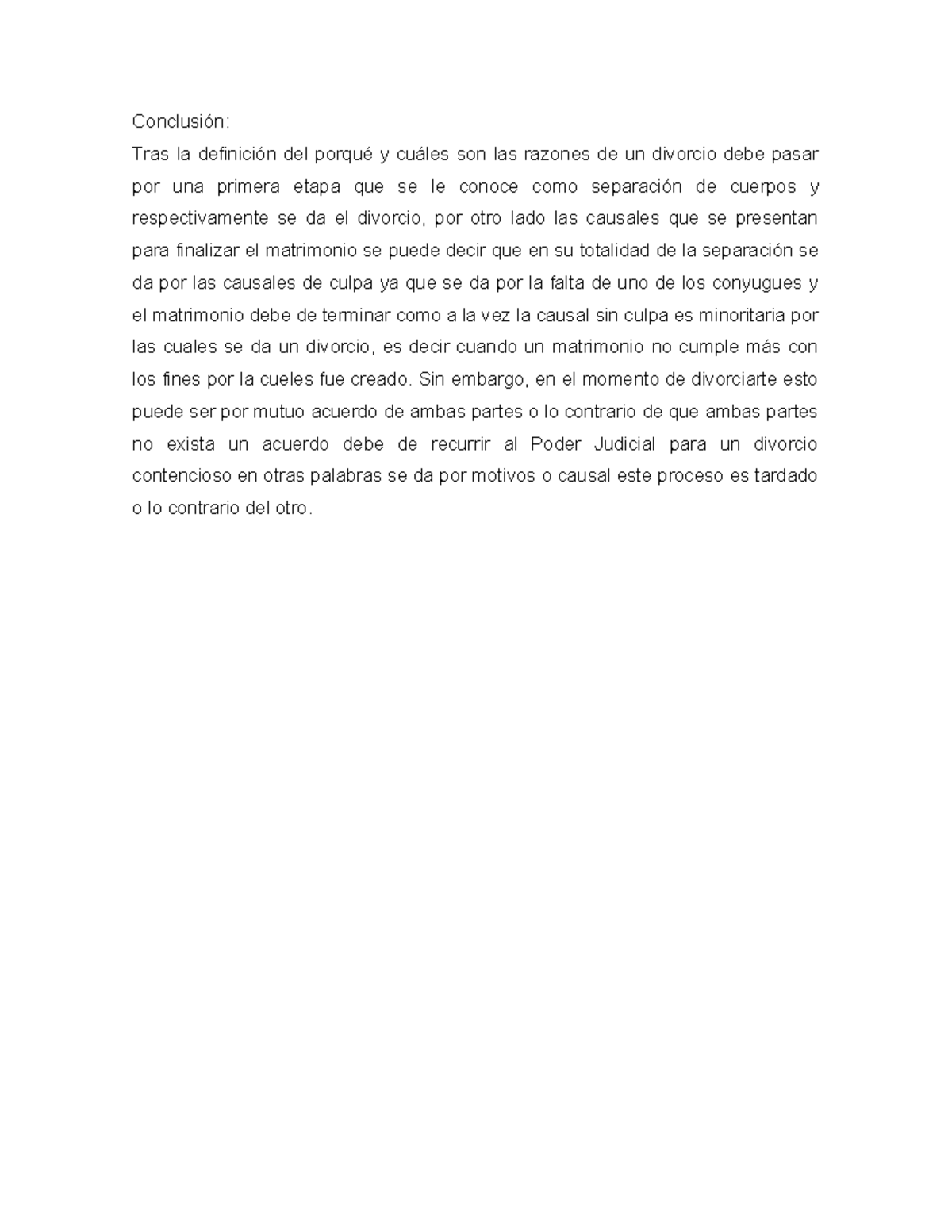 Conclusión mejorada - Conclusión: Tras la definición del porqué y ...