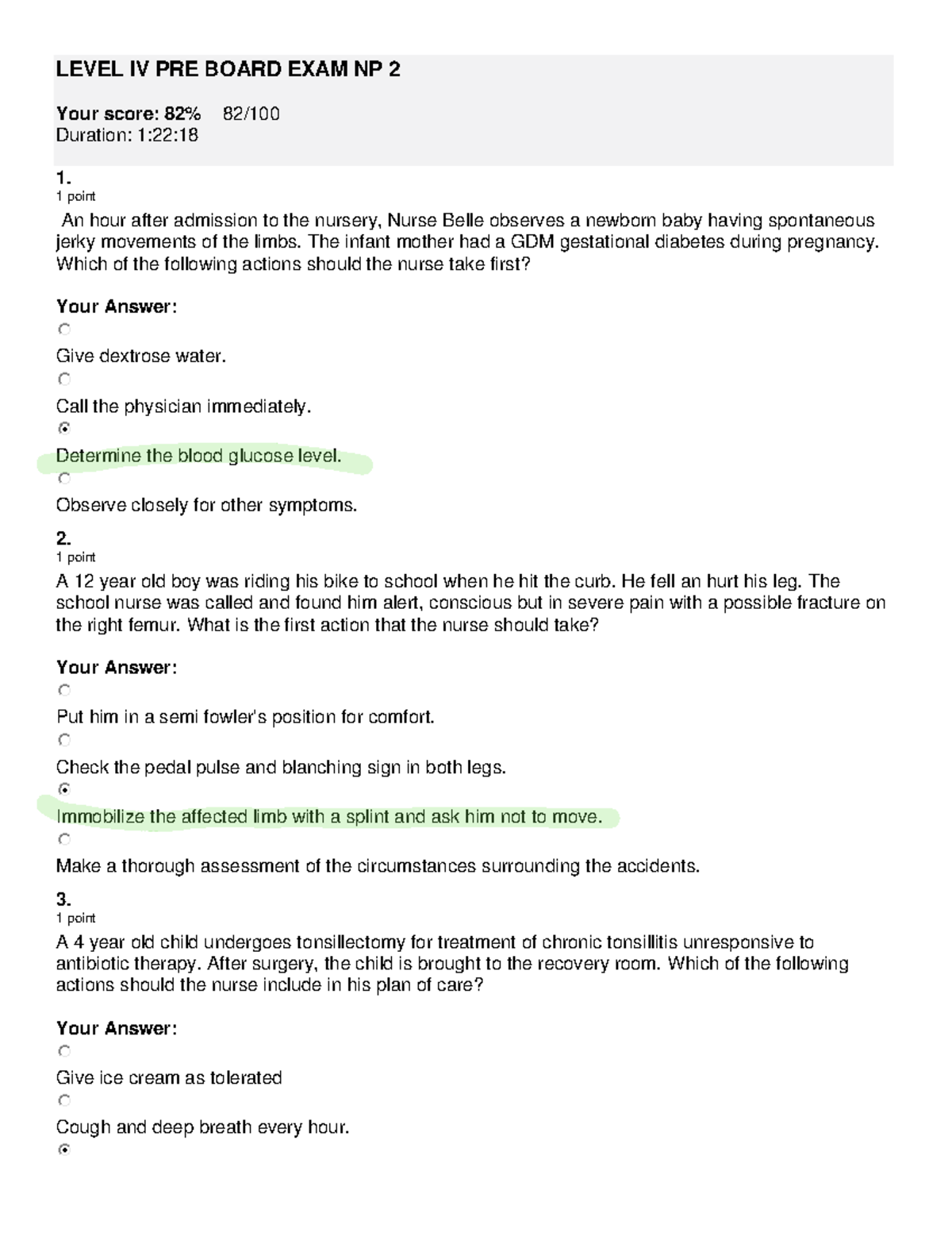 NP2 - NP2 - LEVEL IV PRE BOARD EXAM NP 2 Your score: 82% 82/ Duration: 1:22: 1. 1 point An hour ...
