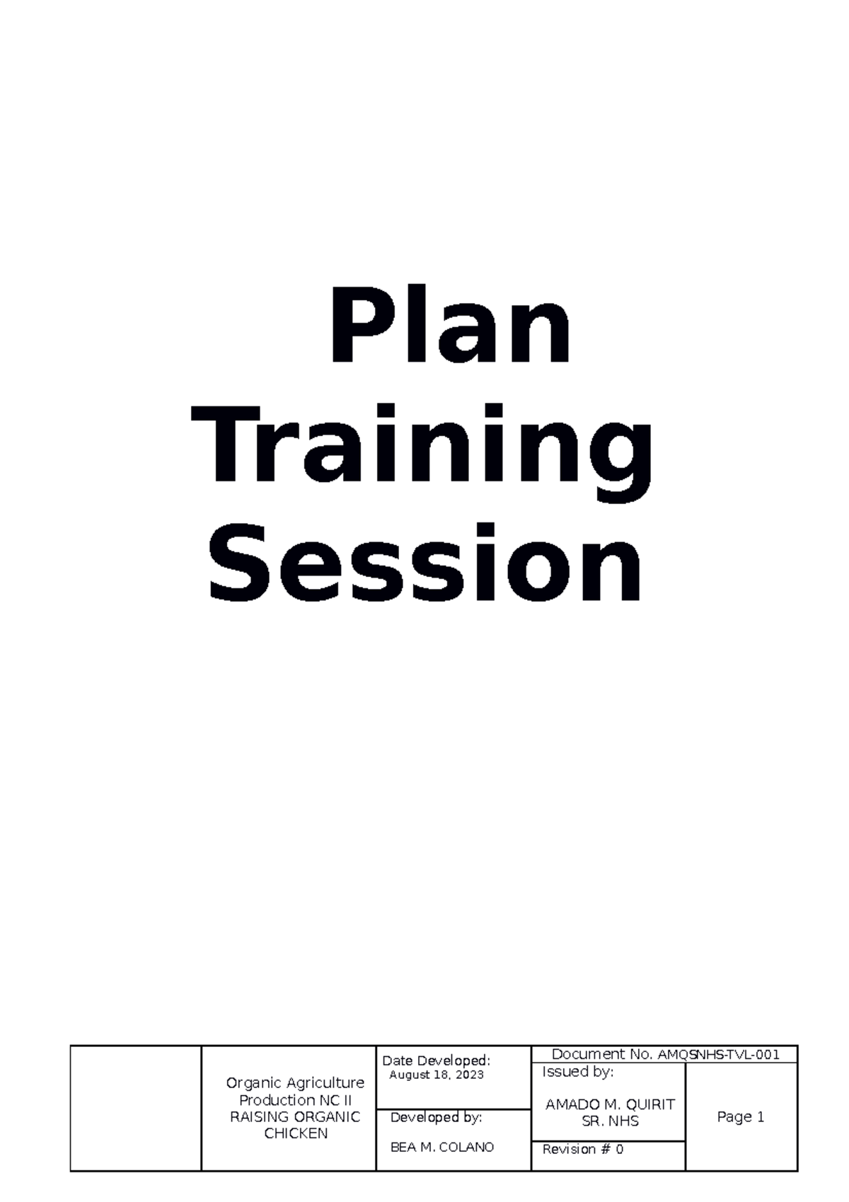 Plan Training Session - Plan Training Session Organic Agriculture Production NC II RAISING ...