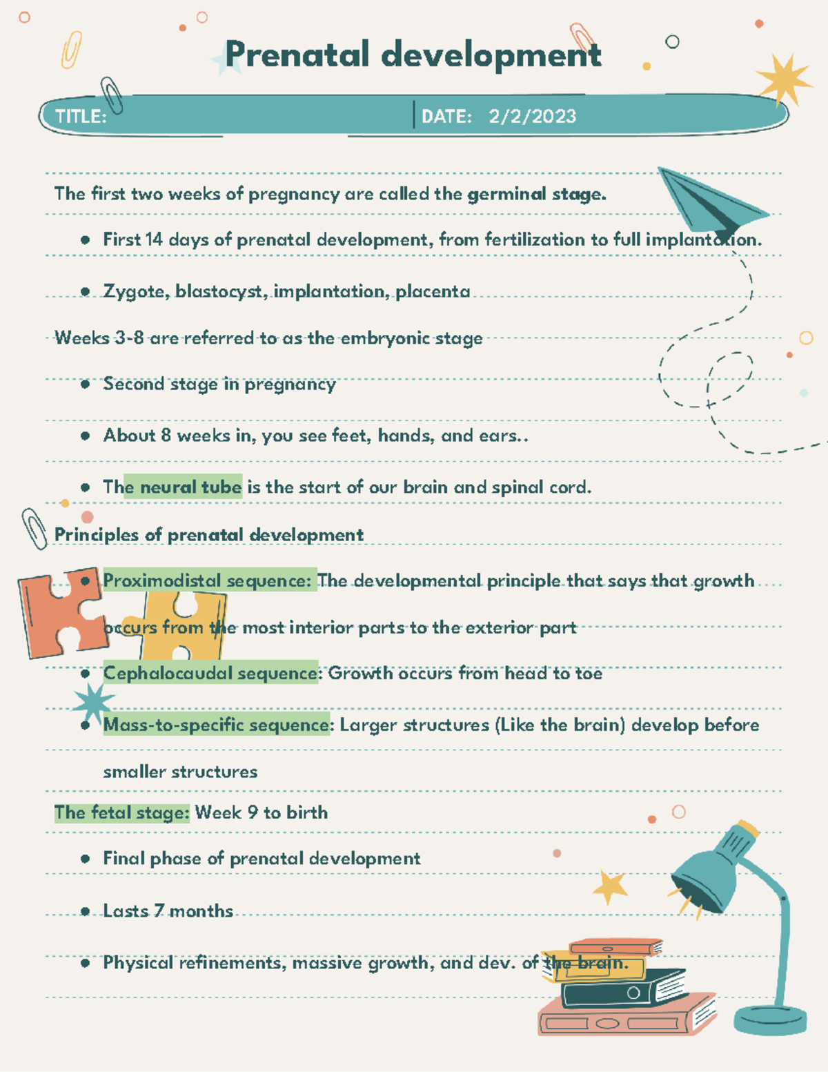Prenatal development - Prenatal development TITLE: DATE: 2/2/ The first ...