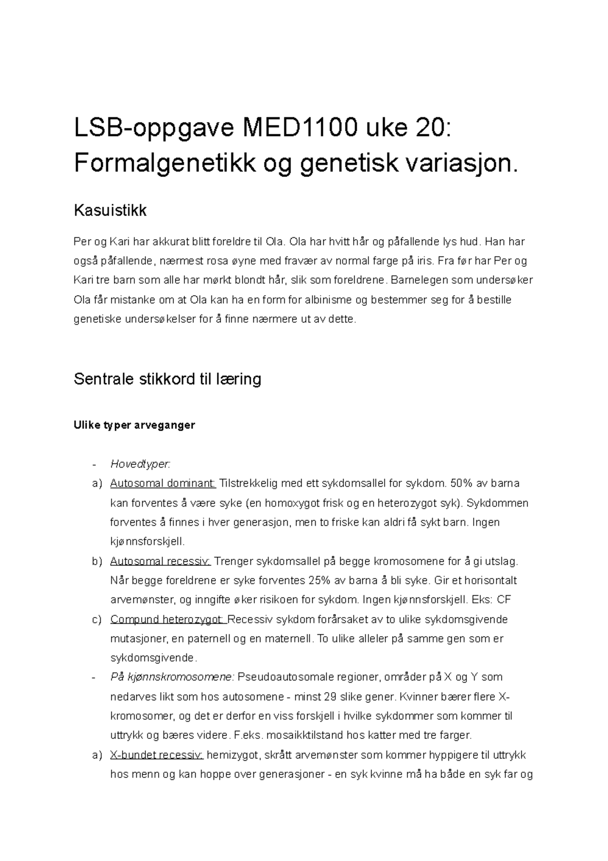 LSB-oppgave MED1100 uke 20: Formalgenetikk og genetisk variasjon ...