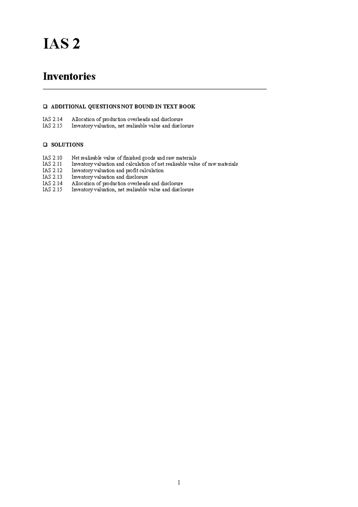 IAS 2 inventory - IAS 2 Inventories - Studocu
