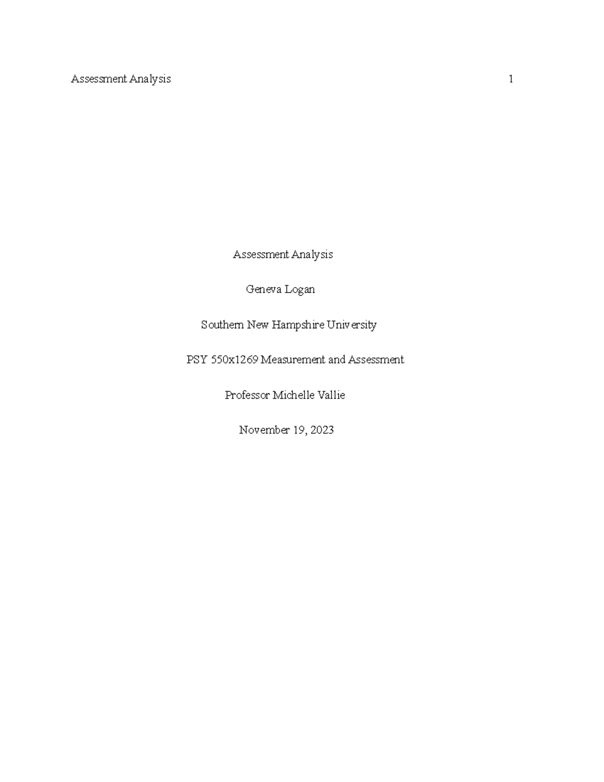 Week 91 assessment analysis assignment 11122023 - Assessment Analysis ...