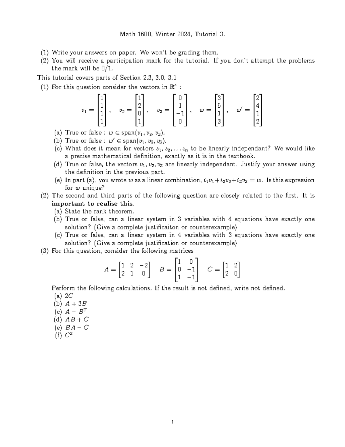 Tutorial 3 - Math 1600, Winter 2024, Tutorial 3. (1) Write your answers ...