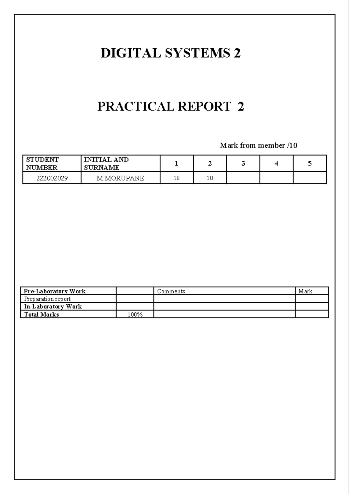 EDS P2 222002 029 - STUDENT NUMBER INITIAL AND SURNAME 1 2 3 4 5 222002029 M MORUPANE 10 10 ...