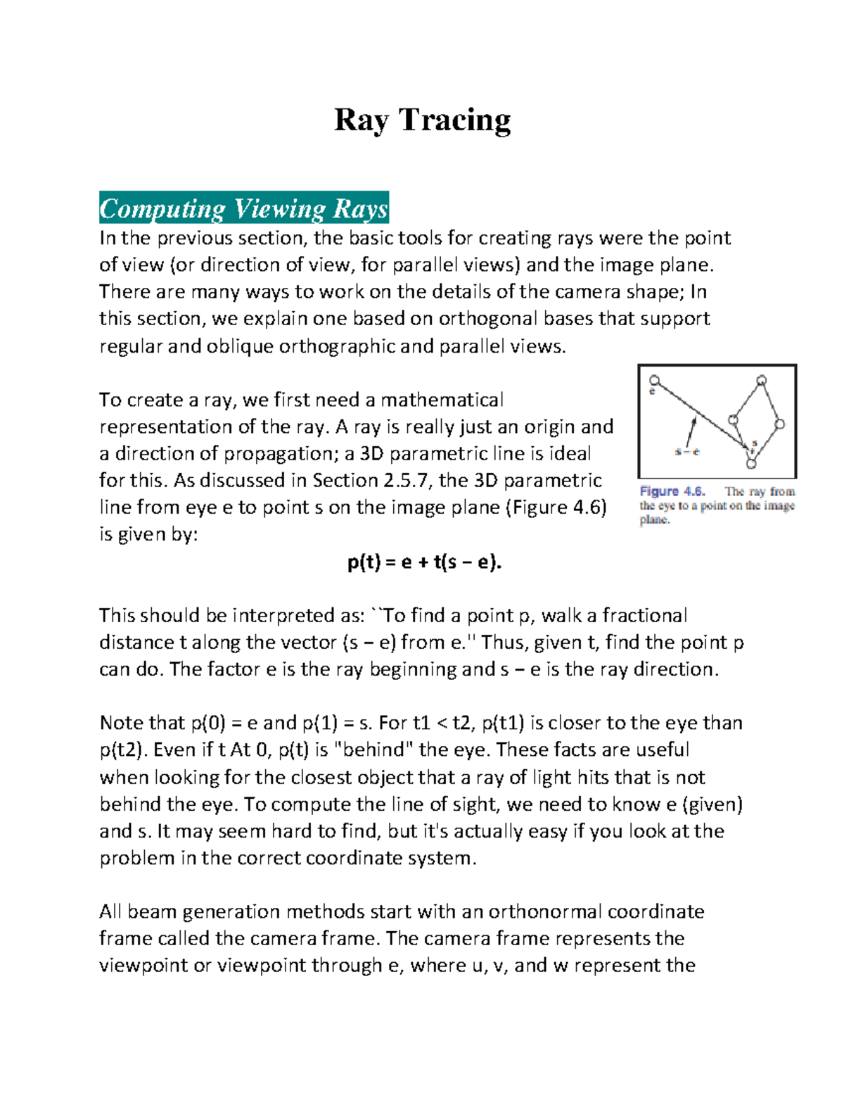 Ray Tracing - Computing Viewing Rays - Ray Tracing Computing Viewing Rays In the previous ...