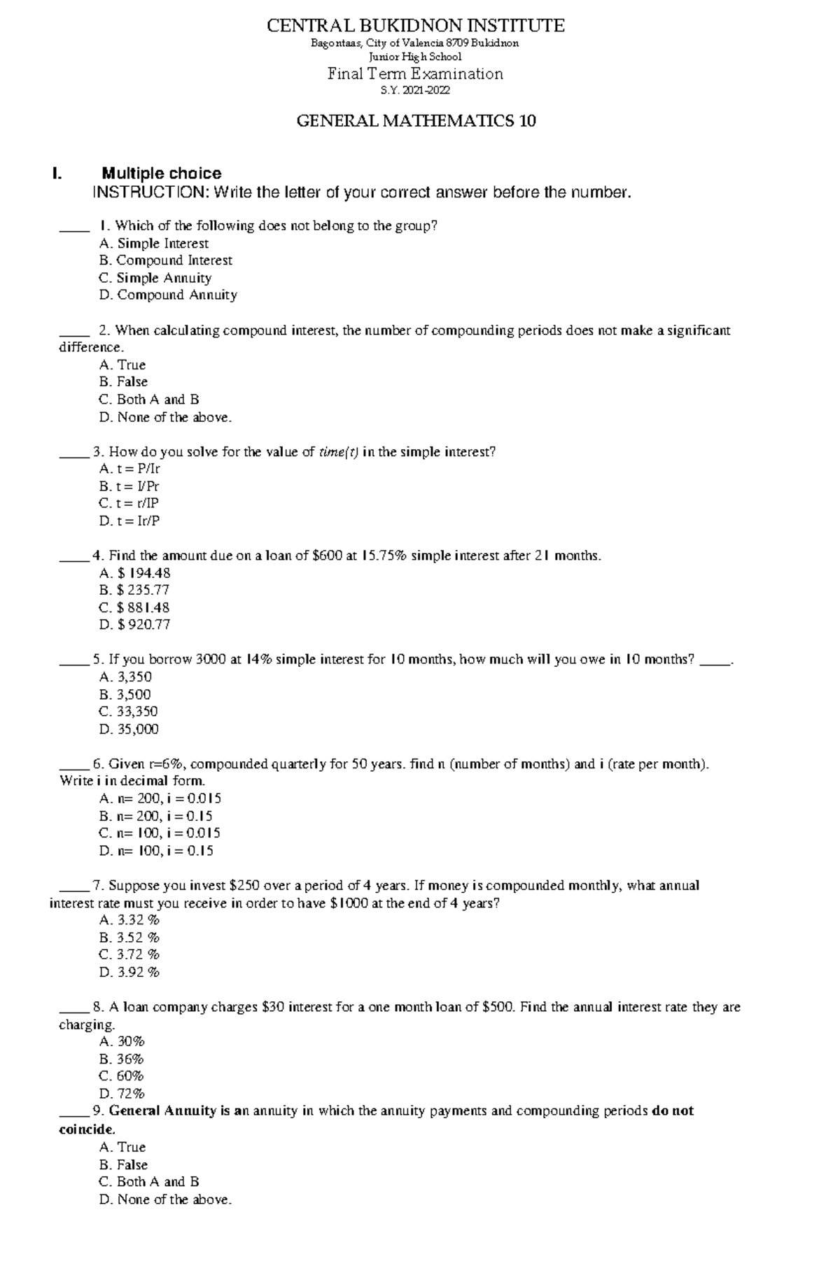 Genmath 11-F1EXAM - ____ 1. Which of the following does not belong to ...