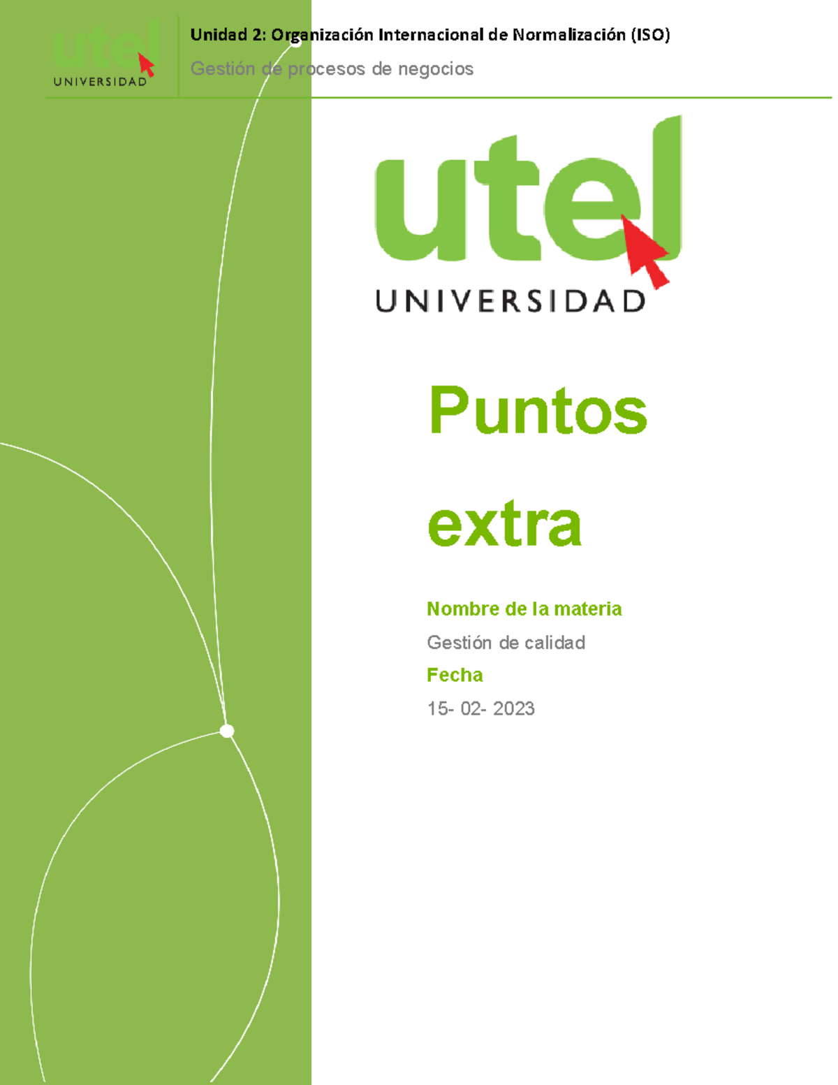 PE - sin descripción - Puntos extra Nombre de la materia Gestión de ...