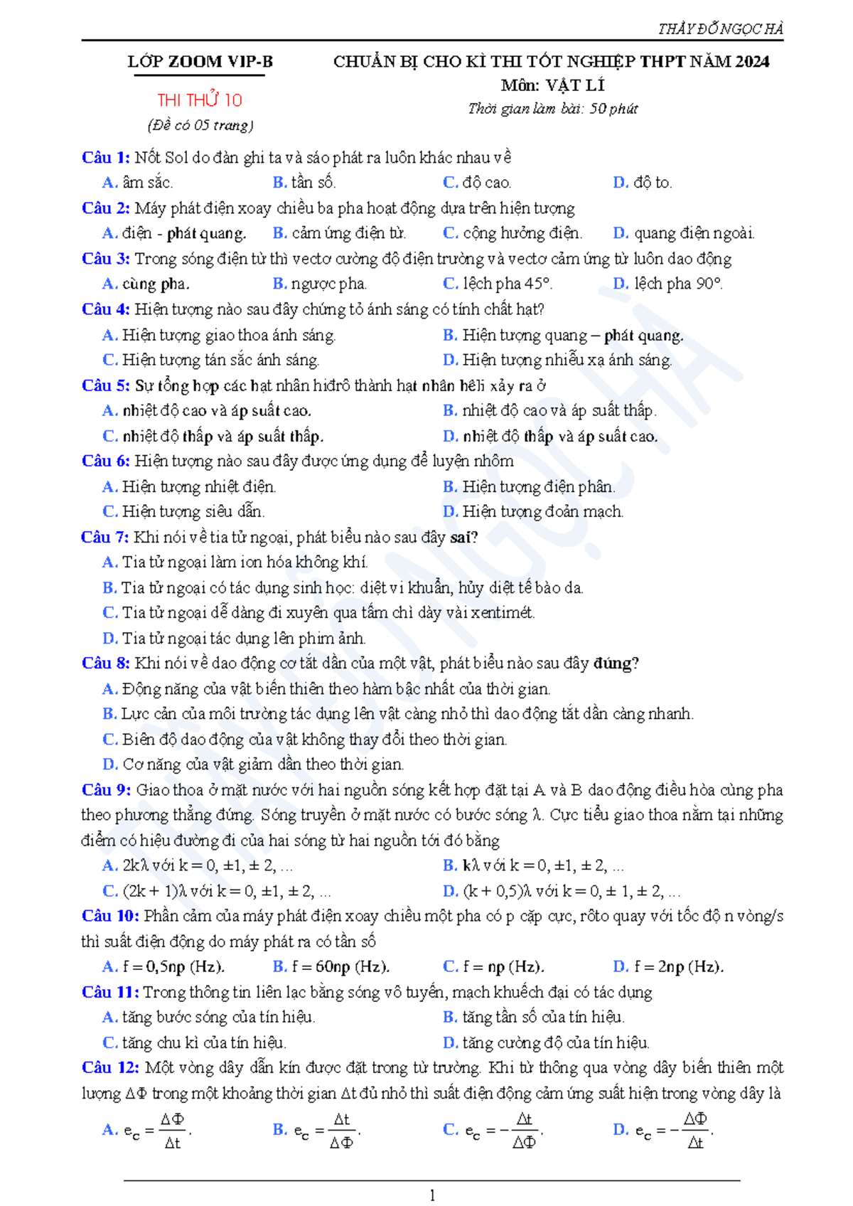THI THU 10 - VIP-B 2024 - qqjj - LỚP ZOOM VIP-B THI THÖÛ 10 (Đề có 0 5 trang) CHUẨN BỊ CHO KÌ ...