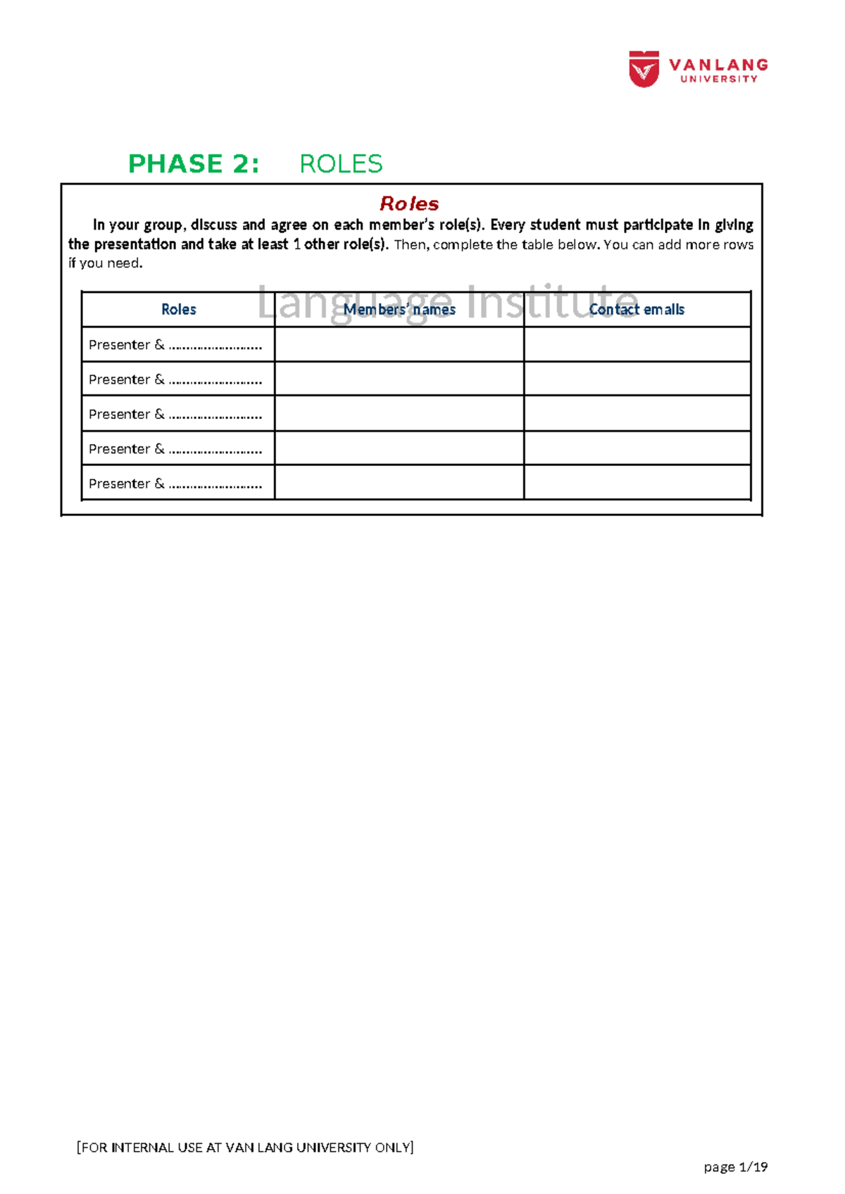 Phase 2 - Group 1(Mr Thịnh) - Language Institute PHASE 2: ROLES Roles 💡 ...
