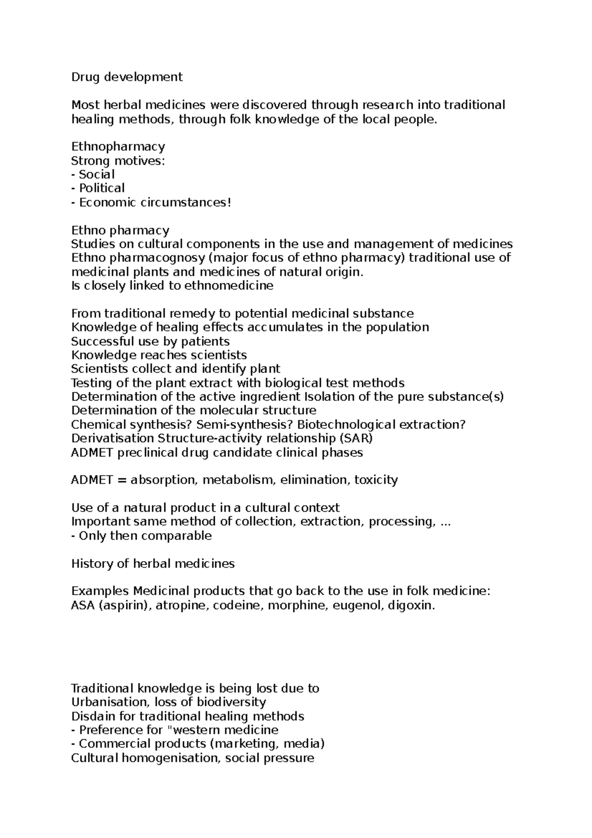 Drug development - Lecture notes 4 - Drug development Most herbal ...