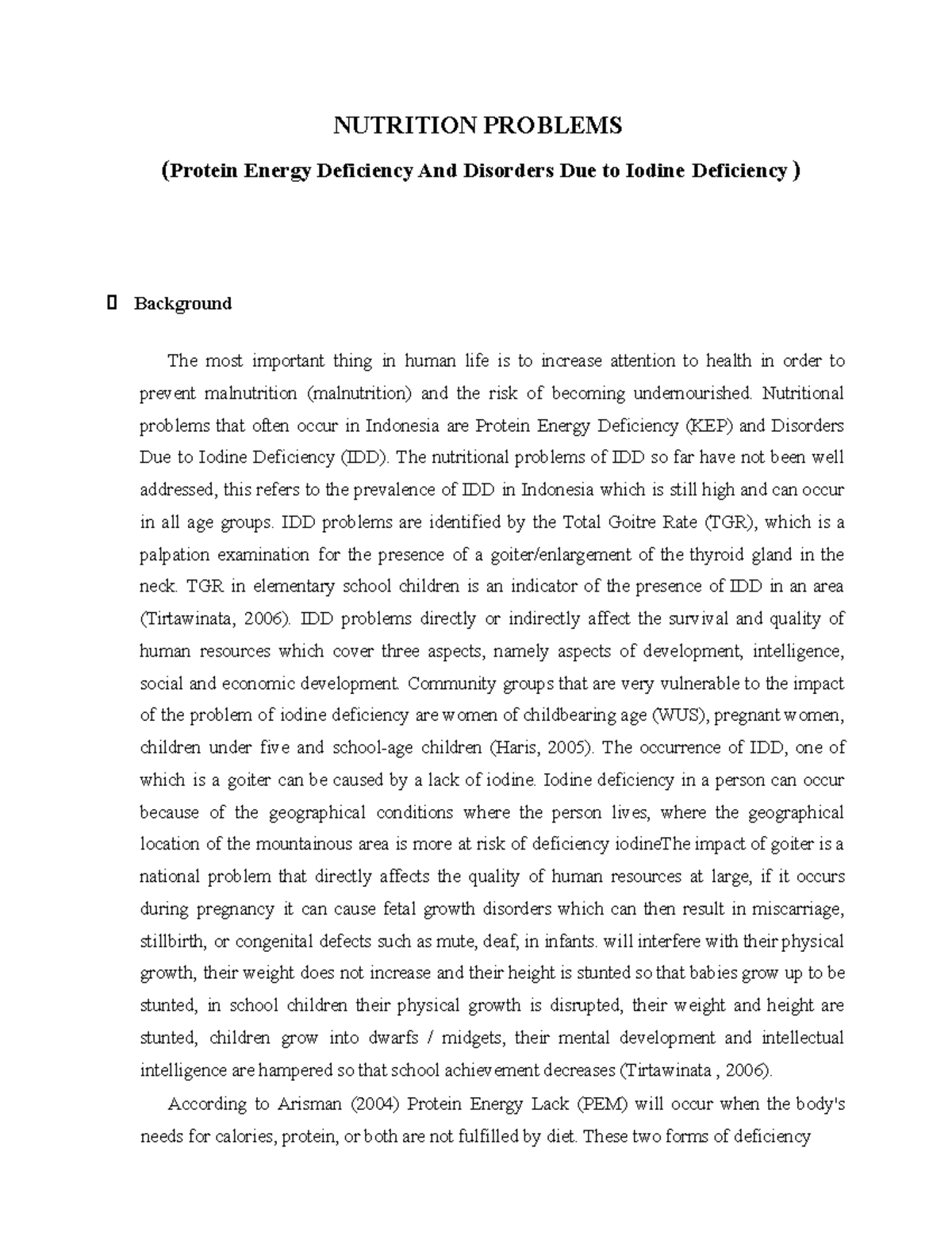 Nutrition Problems (Protein Energy Deficiency And Disorders Due to ...