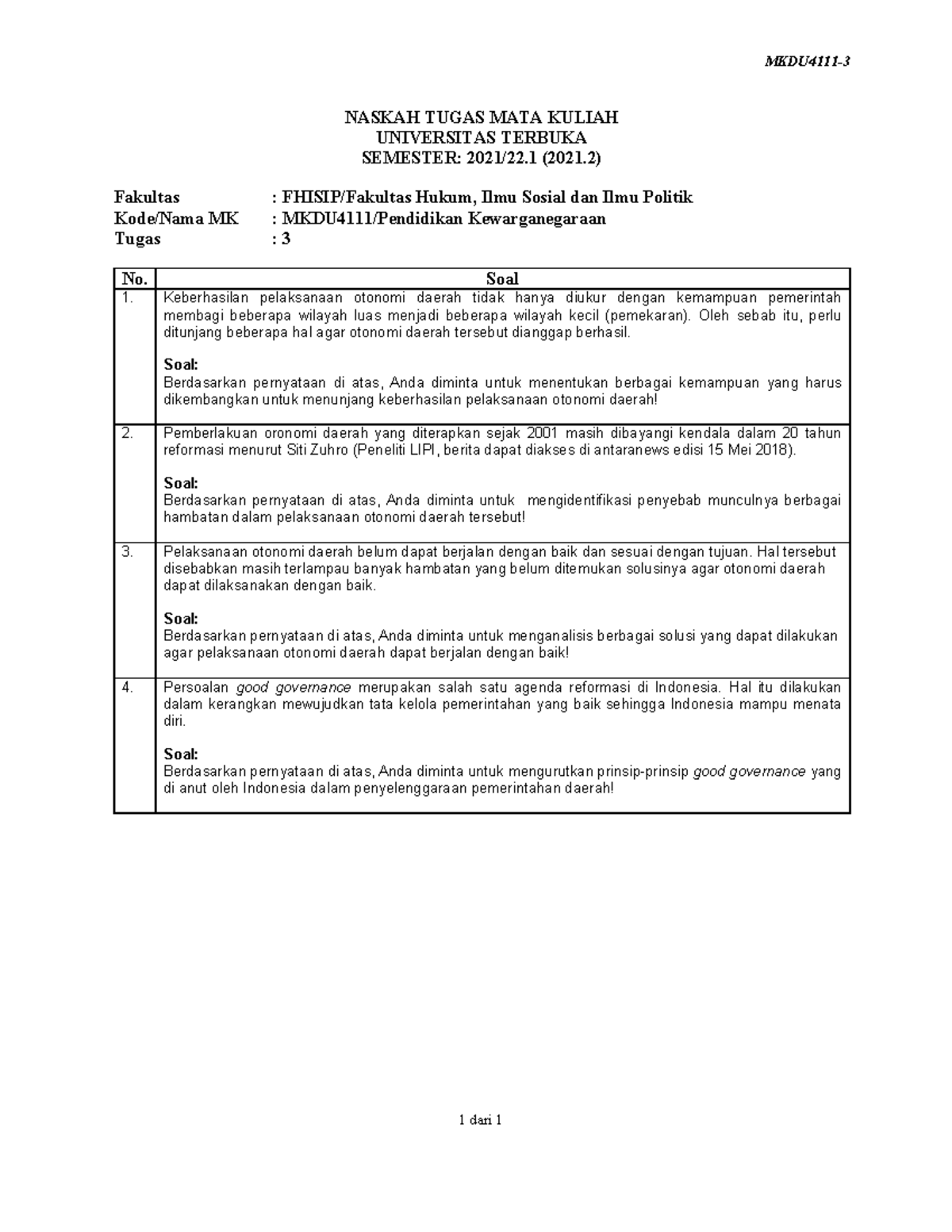 Soal mkdu4111 tmk3 3 - soal tmk - MKDU4111- 1 dari 1 NASKAH TUGAS MATA KULIAH UNIVERSITAS ...