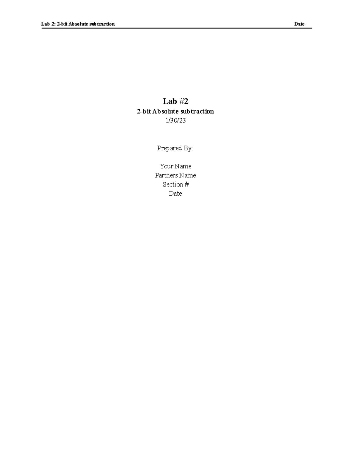 Lab 2 Lab Report Last Name - Lab 2-bit Absolute subtraction 1/30 ...