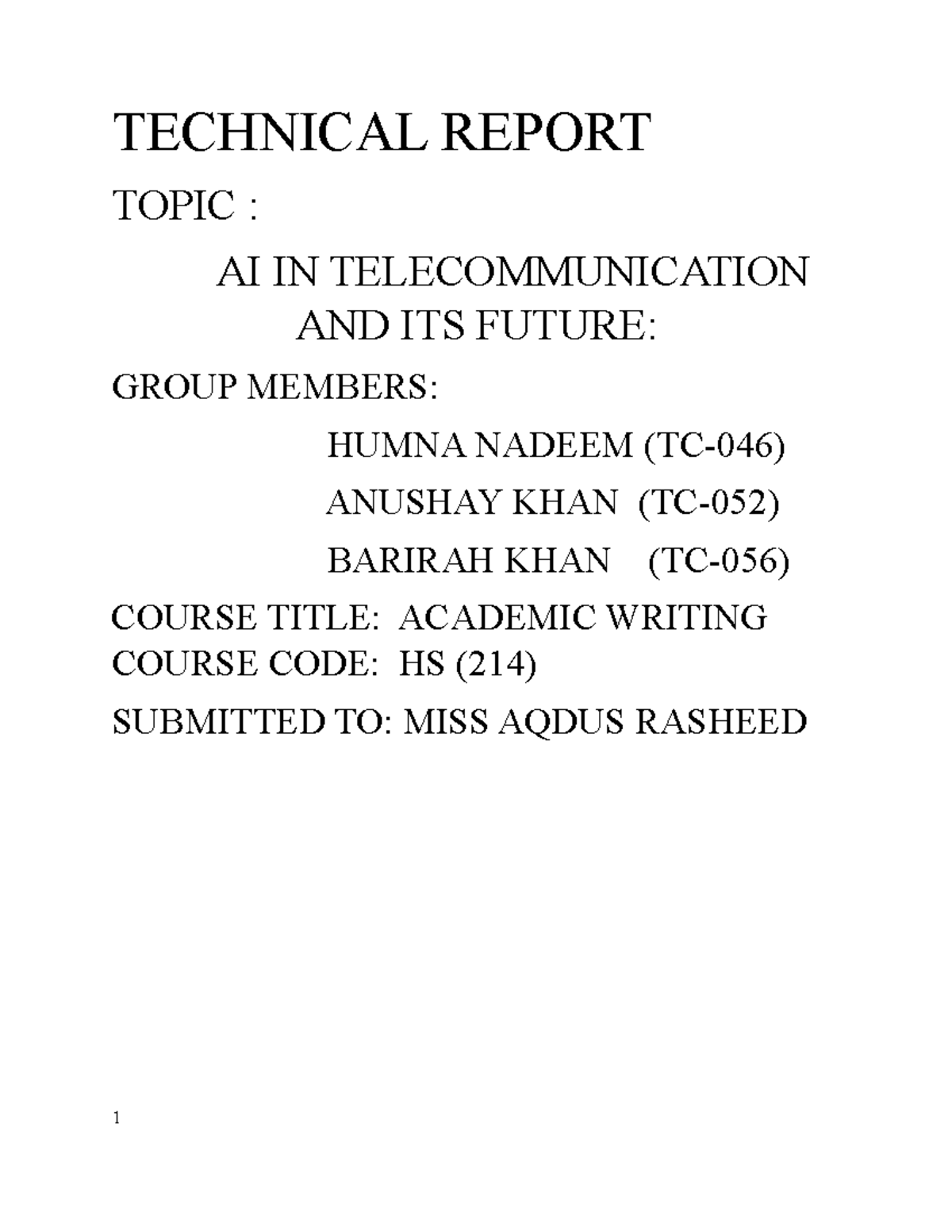 AI IN Telecom Report - ghkhj - TECHNICAL REPORT TOPIC : AI IN ...