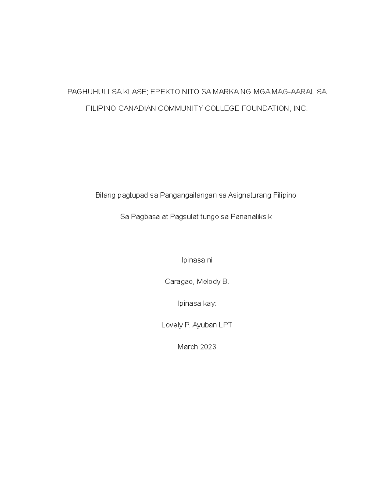 Kapoy NAKO SA Akong Kinabuhi - PAGHUHULI SA KLASE; EPEKTO NITO SA MARKA ...