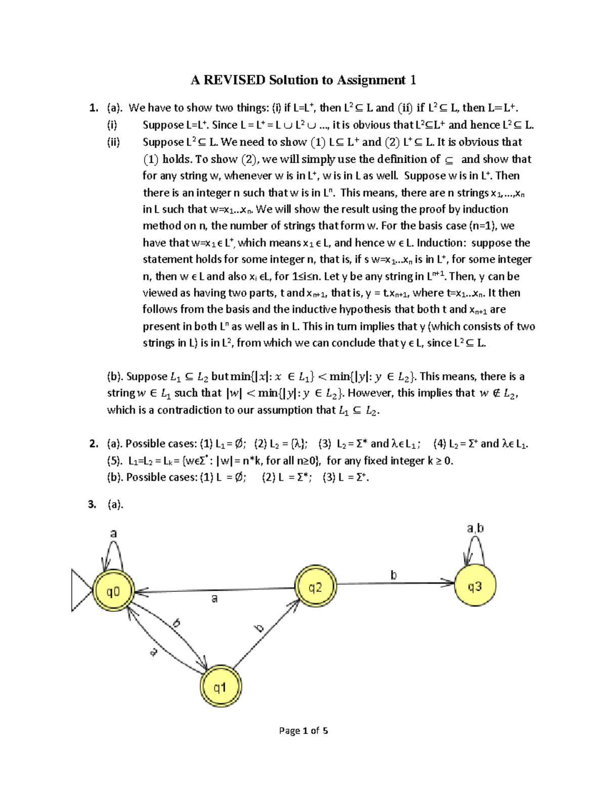 Sol1 - A REVISED Solution to Assignment 1 1. (a). We have to show two things: (i) if then L2 L ...