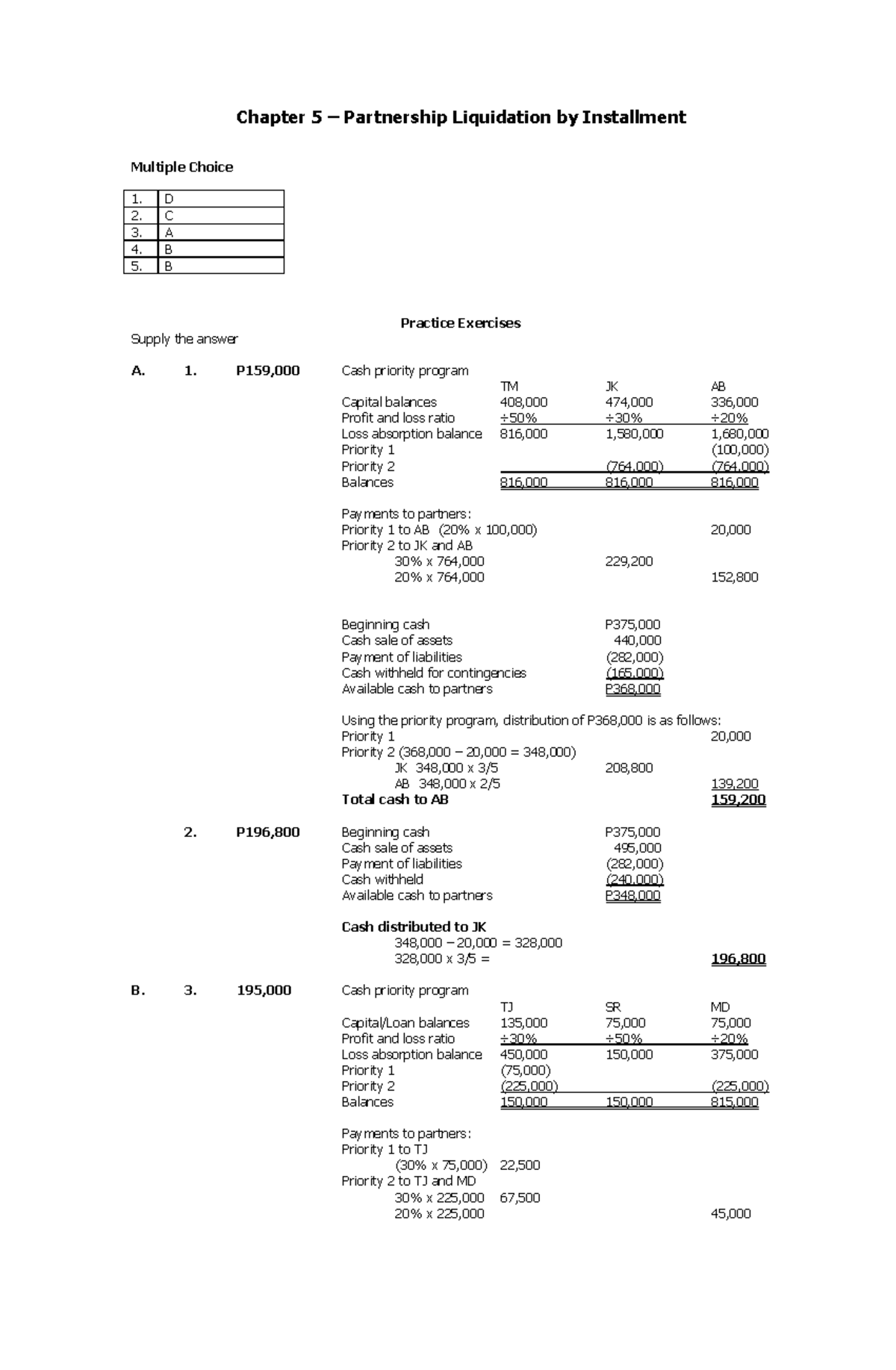 2021 Ch 5 Answers 2 - ty u - Chapter 5 – Partnership Liquidation by Installment Multiple Choice ...