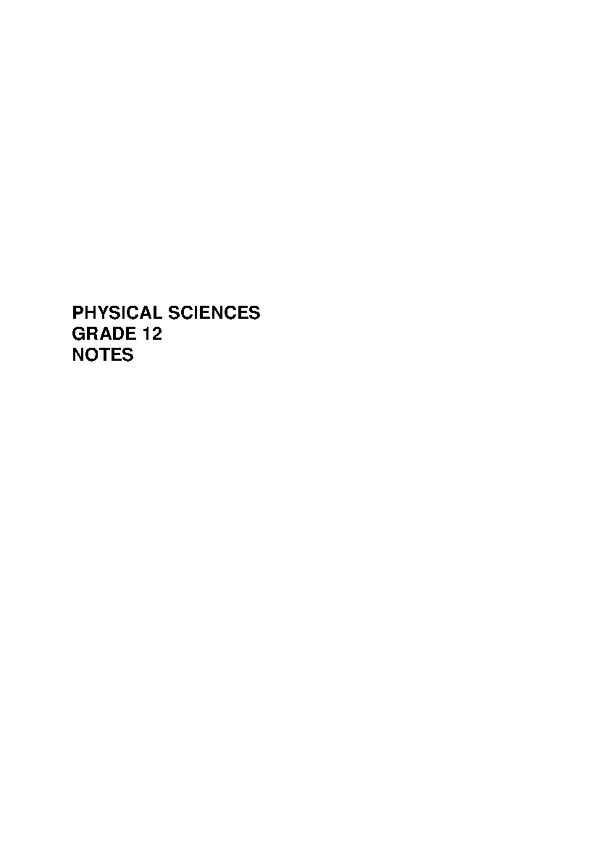 Physical Sciences Notes Grade 12 - PHYSICAL SCIENCES GRADE 12 NOTES ∆t ...