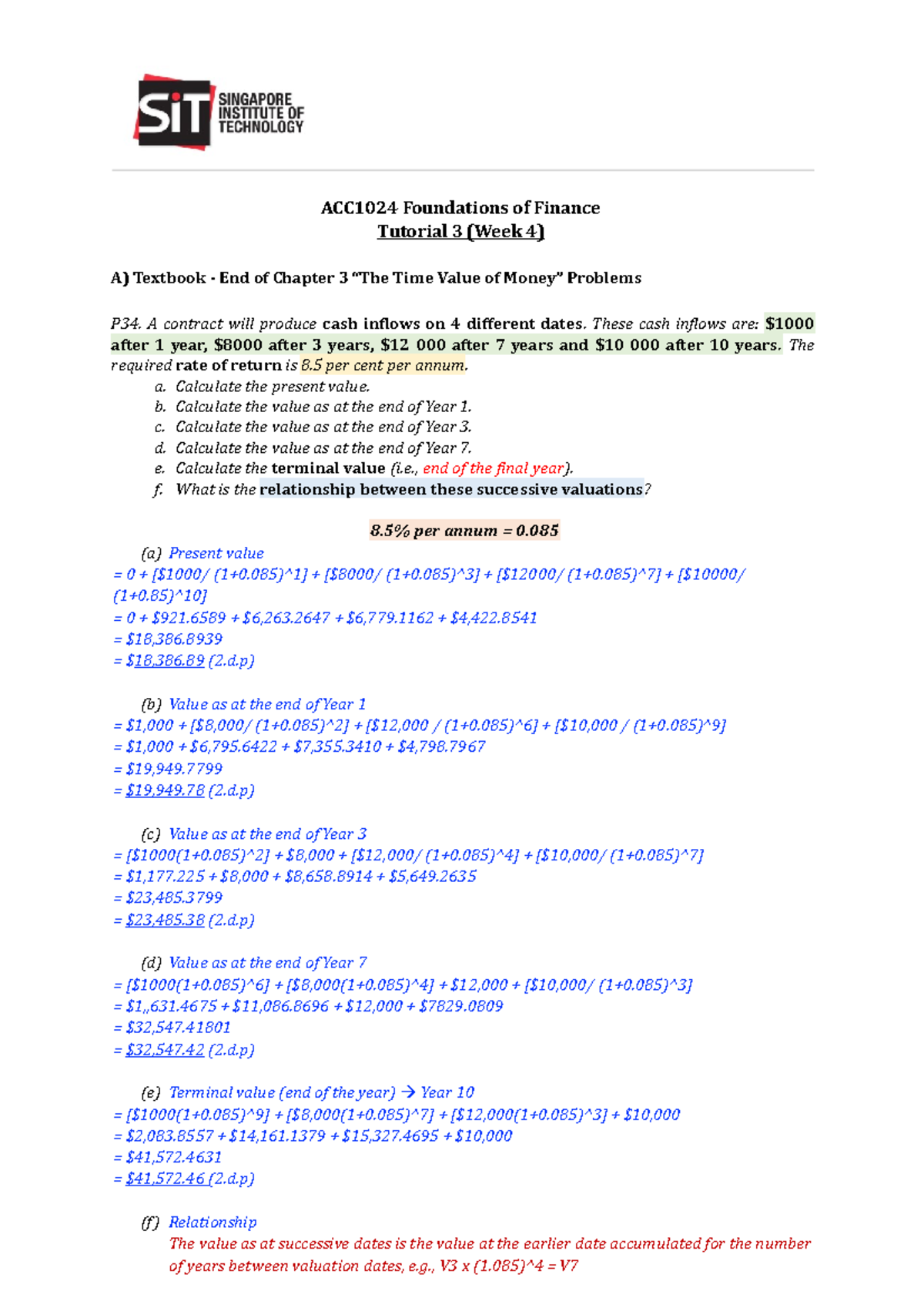 Tutorial 3 (Week 4) - ACC1024 Foundations of Finance Tutorial 3 (Week 4) A) Textbook - End of ...
