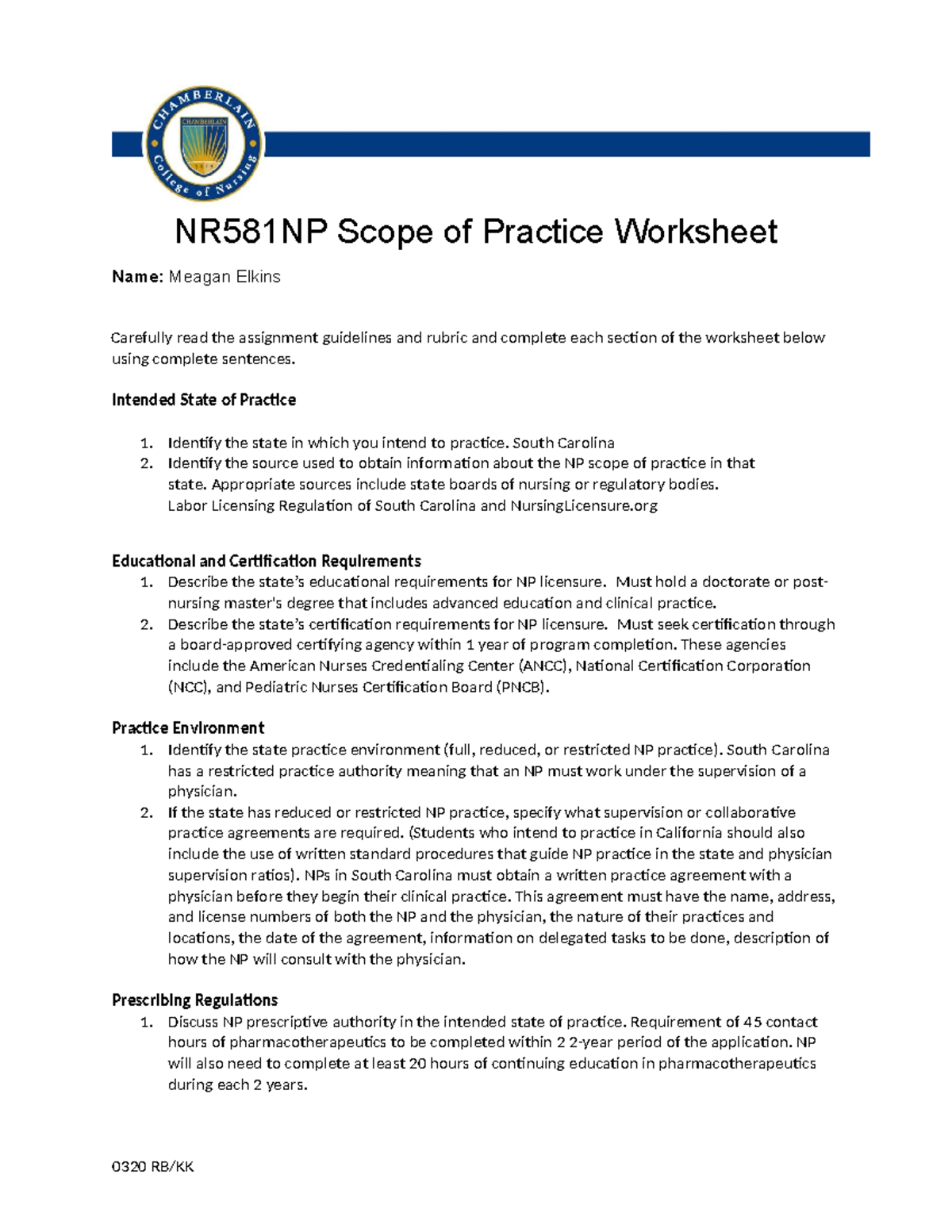 NR581NP Week 2 NP Scope of Practice Worksheet - NR581NP Scope of Practice Worksheet Name: Meagan ...