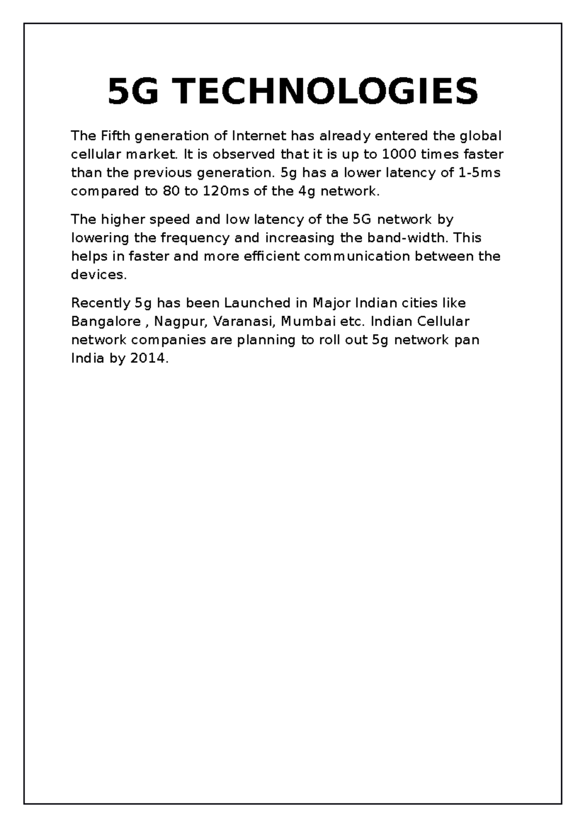 5G Technologies - 5G TECHNOLOGIES The Fifth generation of Internet has ...