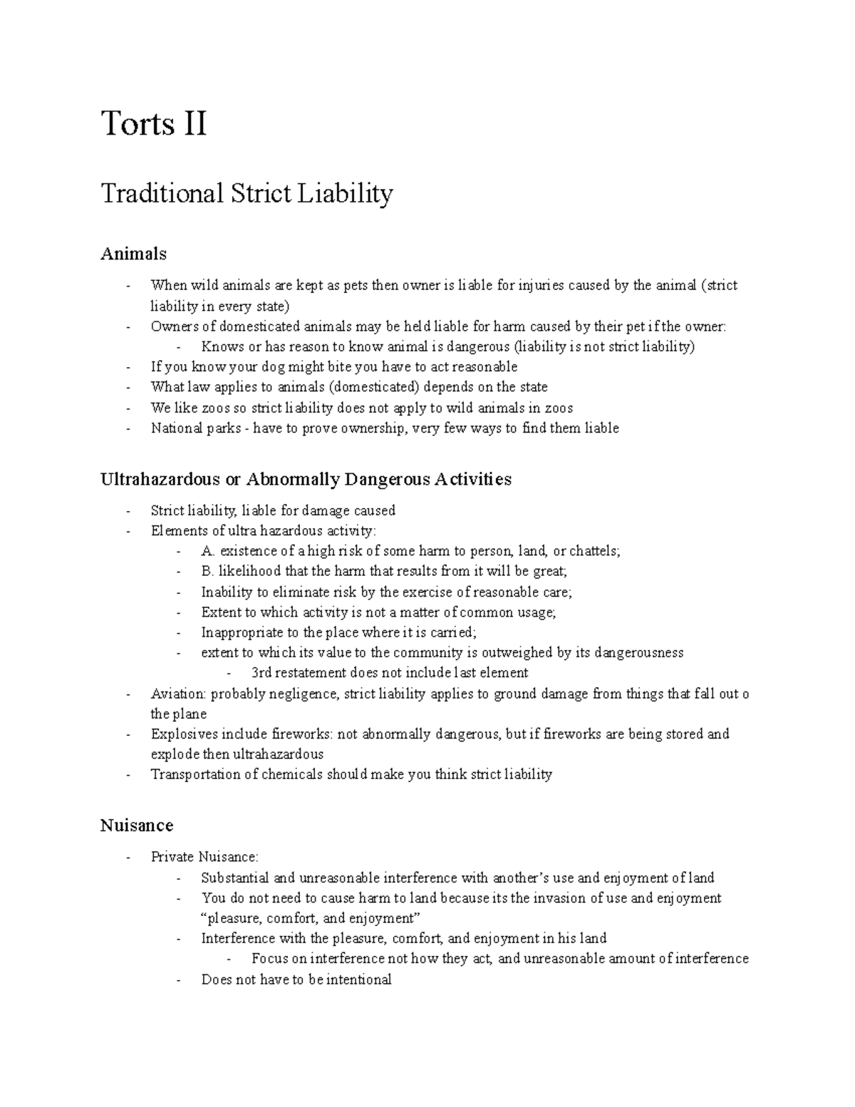 Torts II Outline - Torts II Traditional Strict Liability Animals - When ...