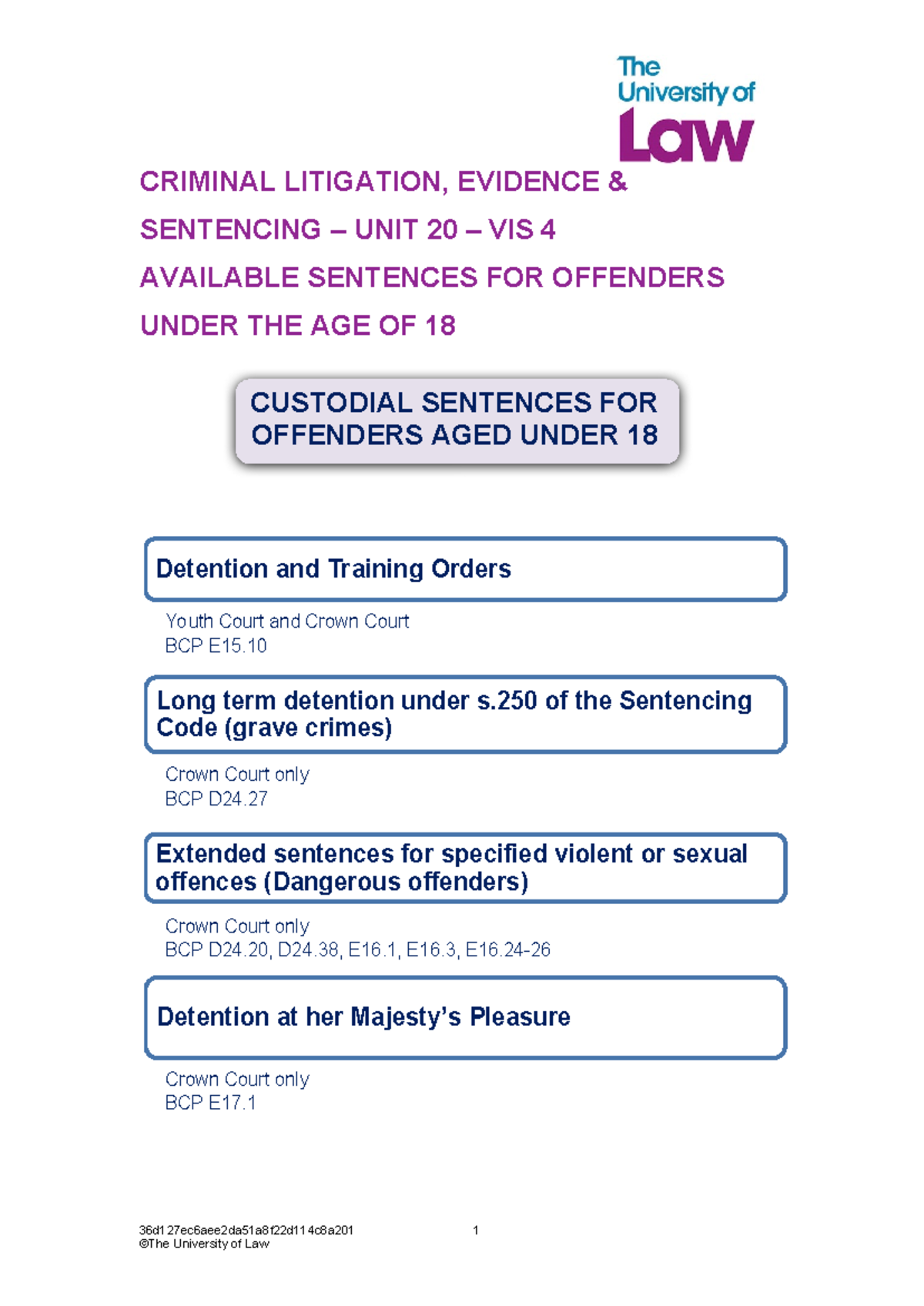 Available sentences for youths - CRIMINAL LITIGATION, EVIDENCE ...