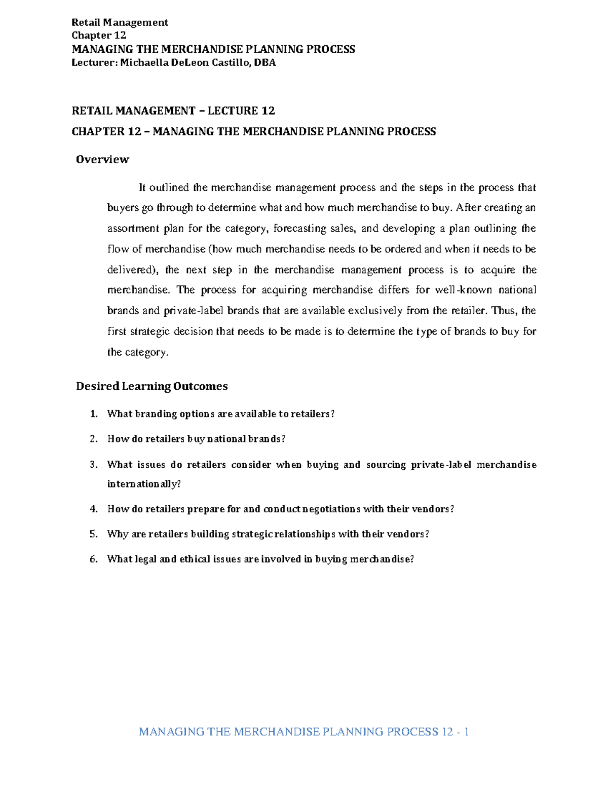 12 Retail Management - lecture - Chapter 12 MANAGING THE MERCHANDISE PLANNING PROCESS Lecturer ...