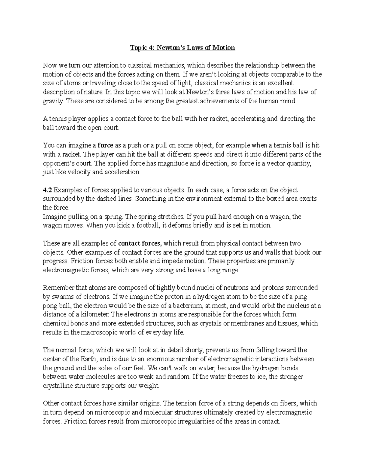 Introduction to Physics I, Newton's Laws of Motion [ Descriptions ...