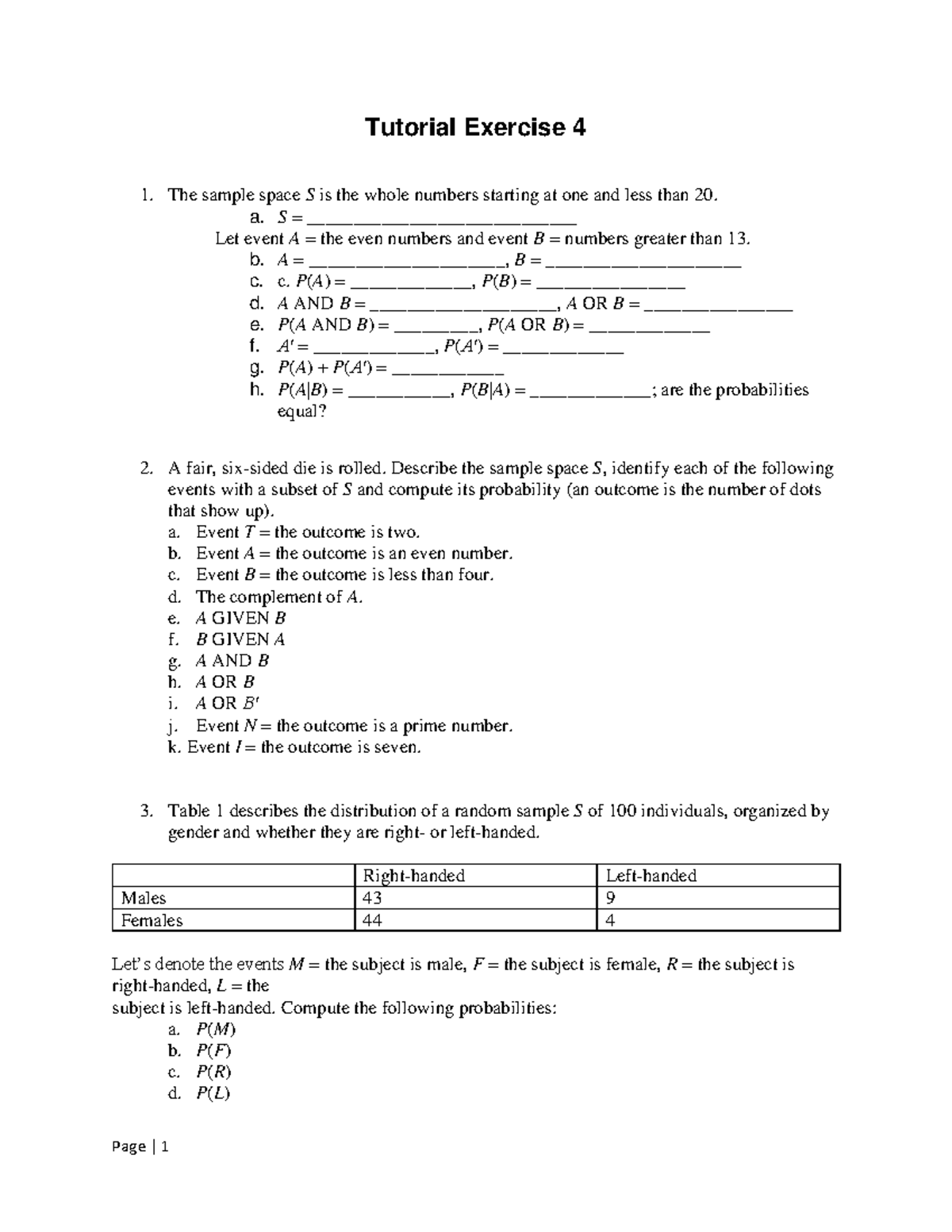 Tutorial 4 10 08 2022 - Tutorial Exercise 4 The sample space S is the ...