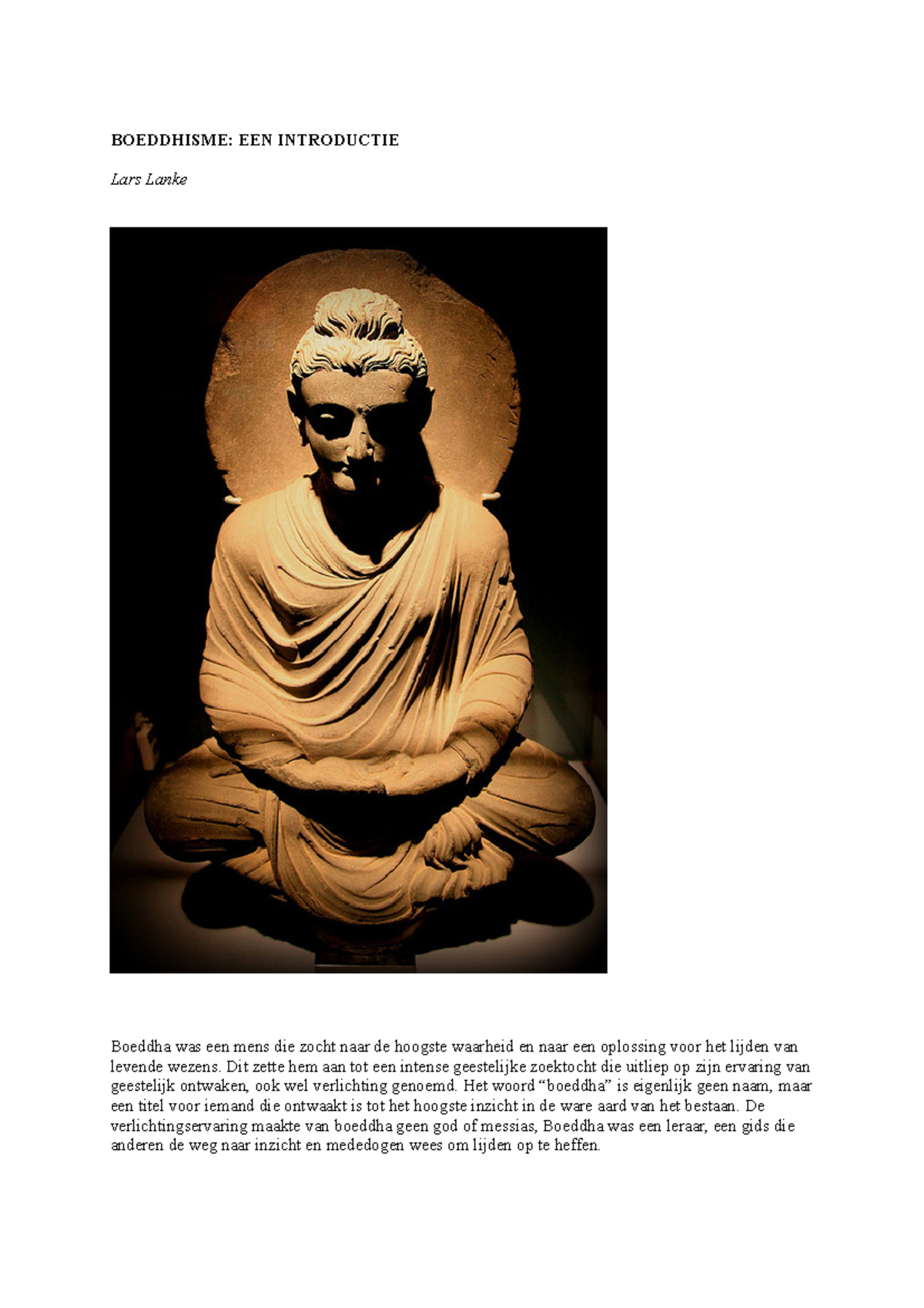 Boeddhisme-basis - Samenvatting - BOEDDHISME: EEN INTRODUCTIE Lars ...
