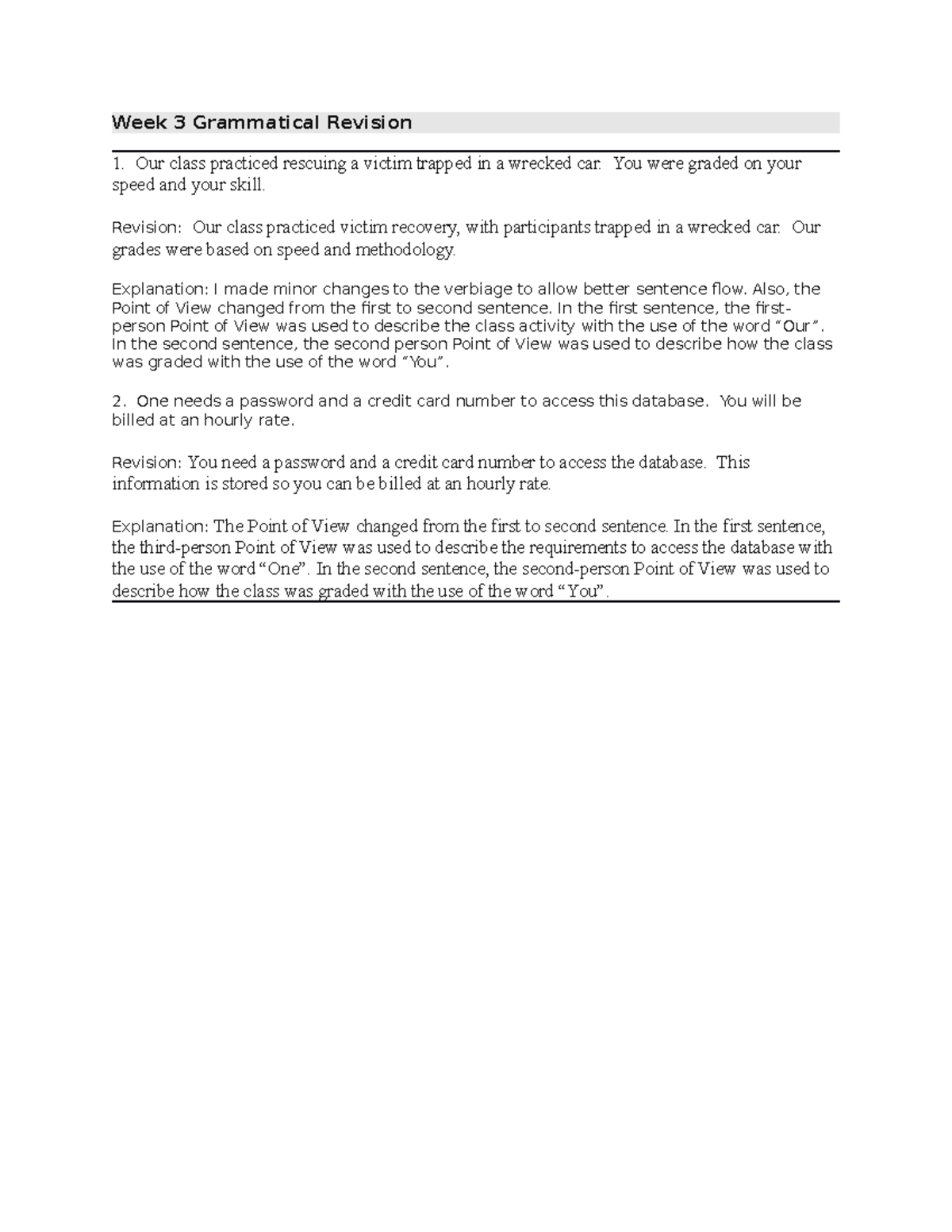 Week 3 Grammatical Revision - Week 3 Grammatical Revision Our class ...