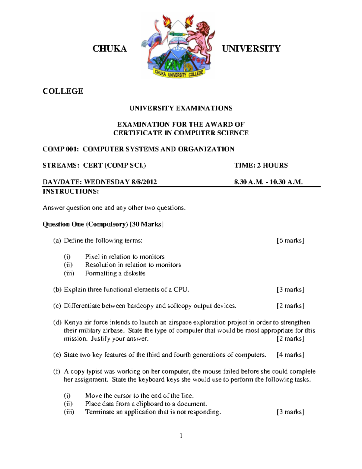 COMP 001 - 1 CHUKA UNIVERSITY COLLEGE UNIVERSITY EXAMINATIONS ...