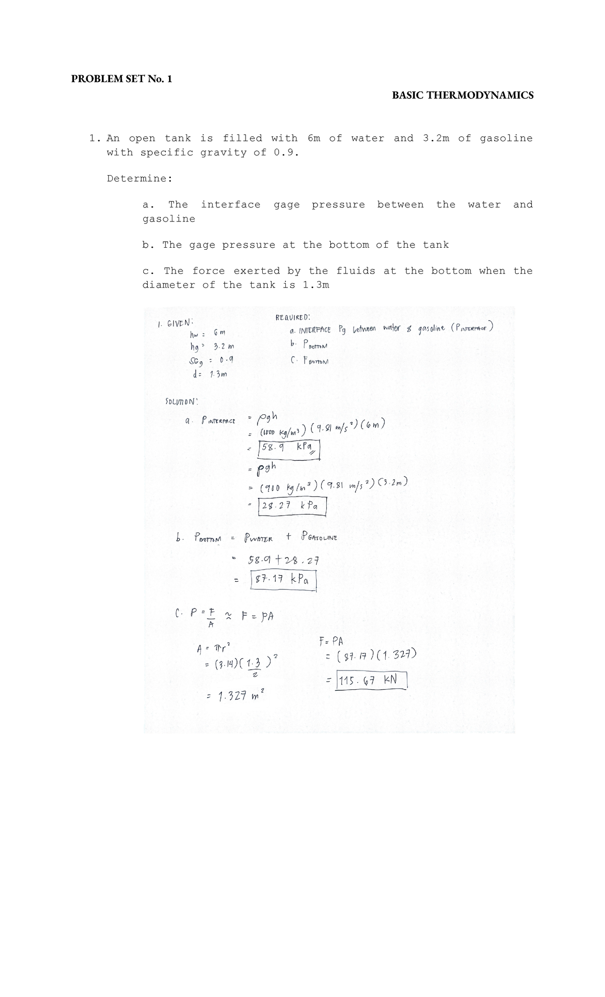 Thermo - PROBLEM SET No. 1 BASIC THERMODYNAMICS An open tank is filled ...