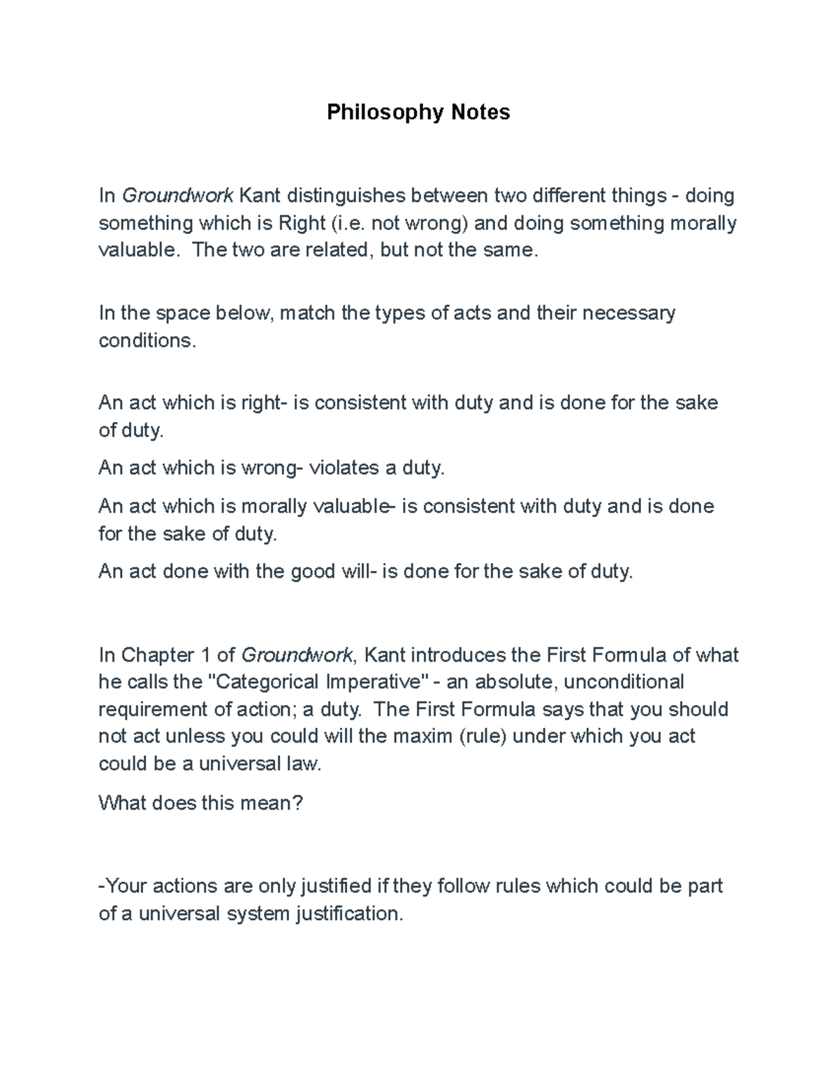 Philosophy Notes - not wrong) and doing something morally valuable. The ...