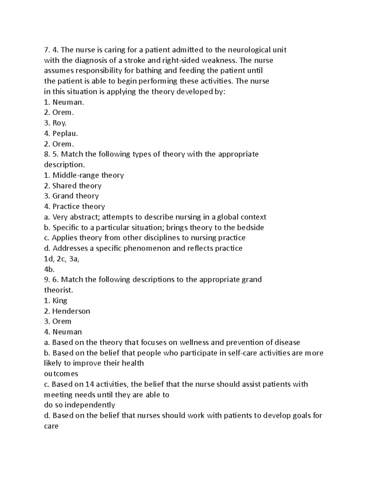 NURS101 - quizz - The nurse is caring for a patient admitted to the ...