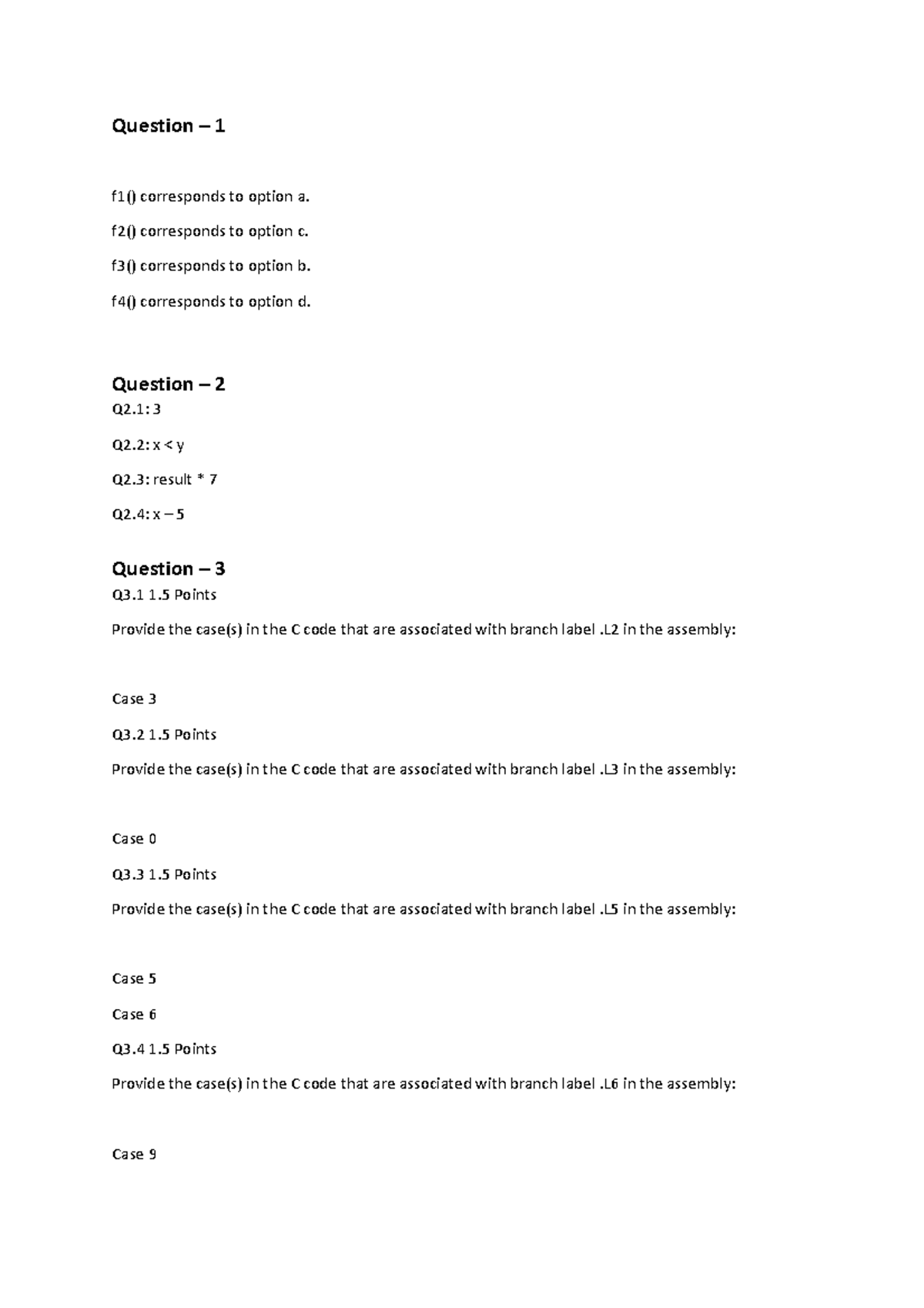 X86-Assembly - ASSEMBLY - Question – 1 f1() corresponds to option a. f2 ...